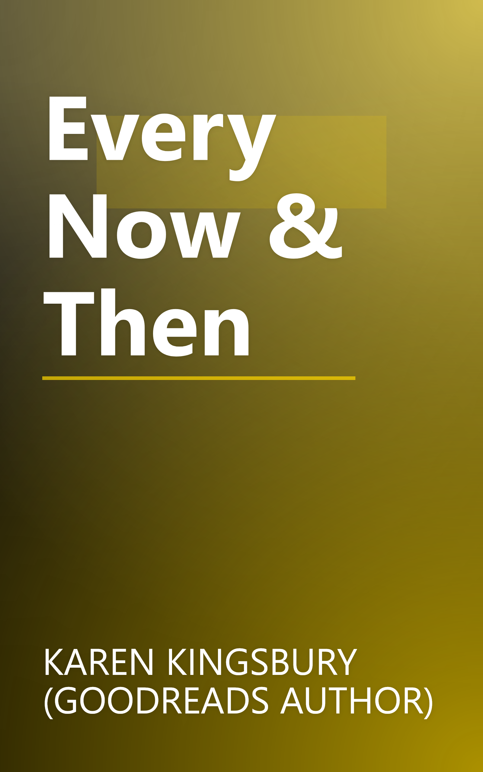Every Now & Then book cover
