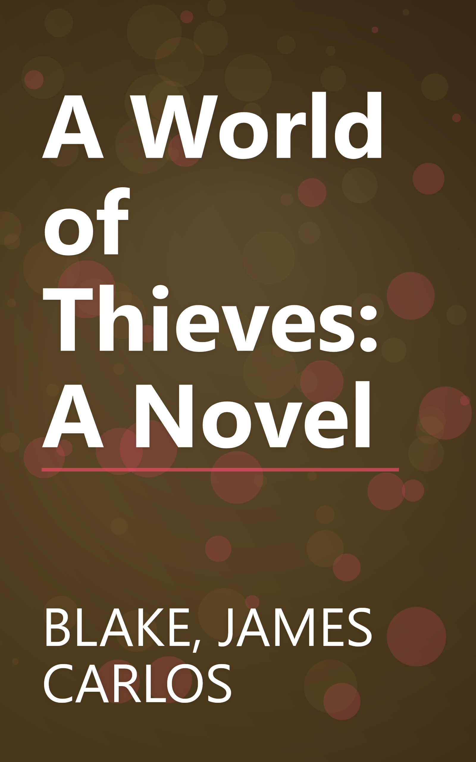 A World of Thieves: A Novel book cover
