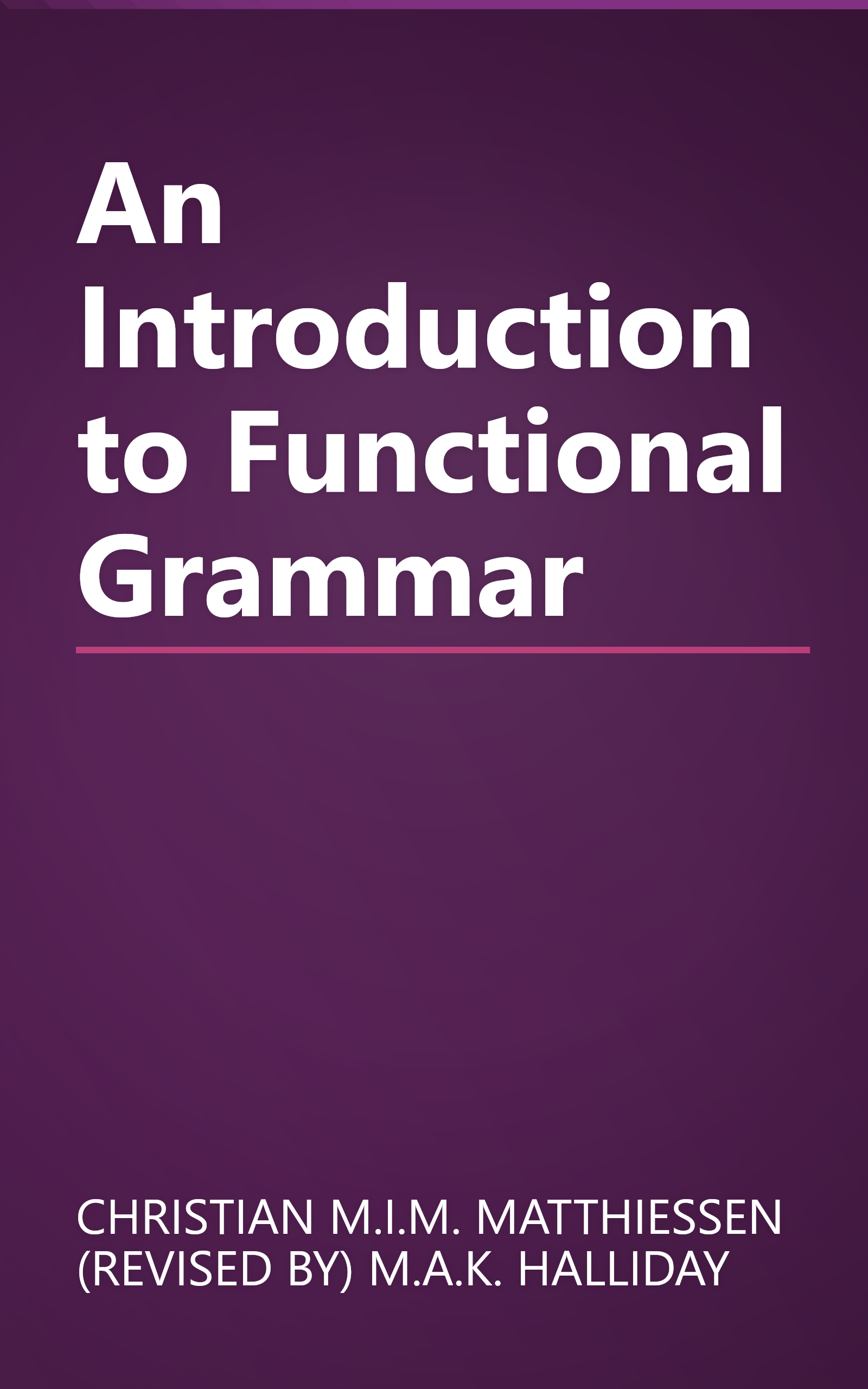 An Introduction to Functional Grammar book cover