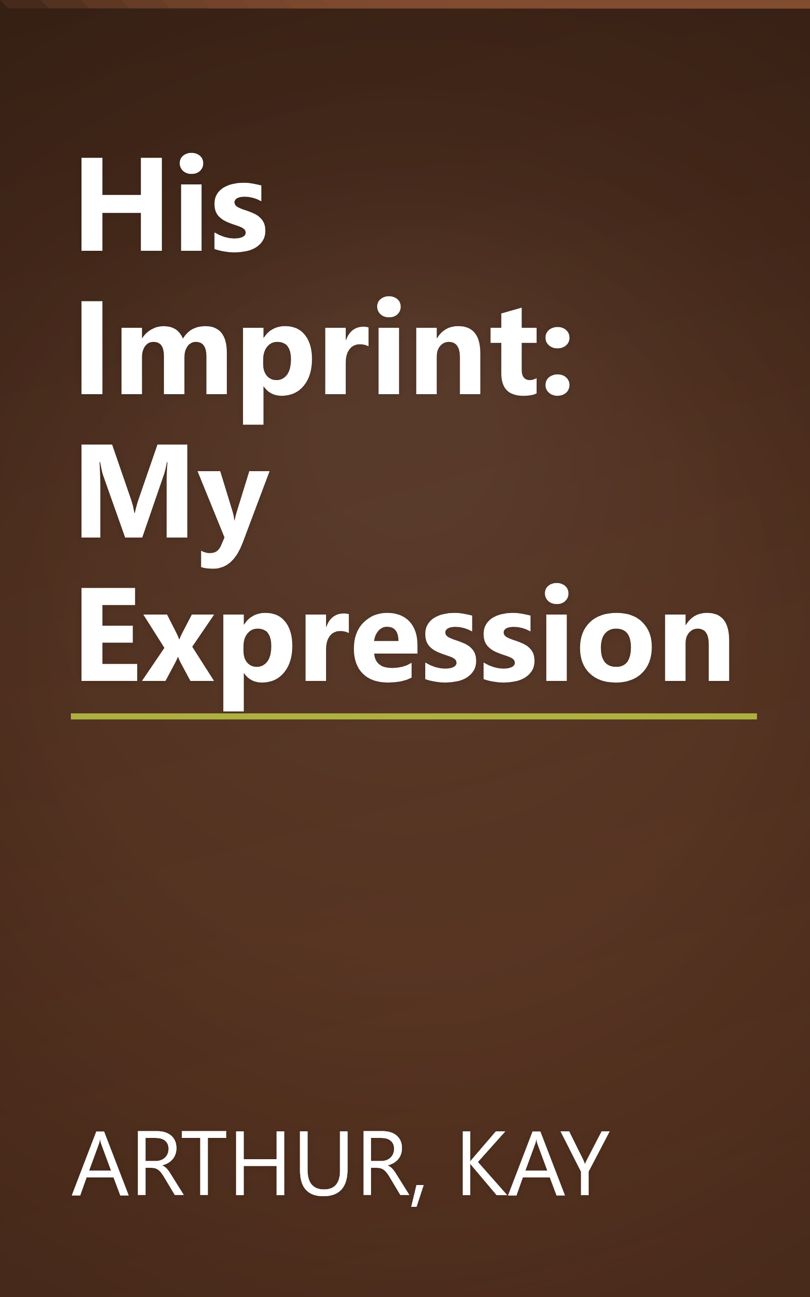 His Imprint: My Expression book cover