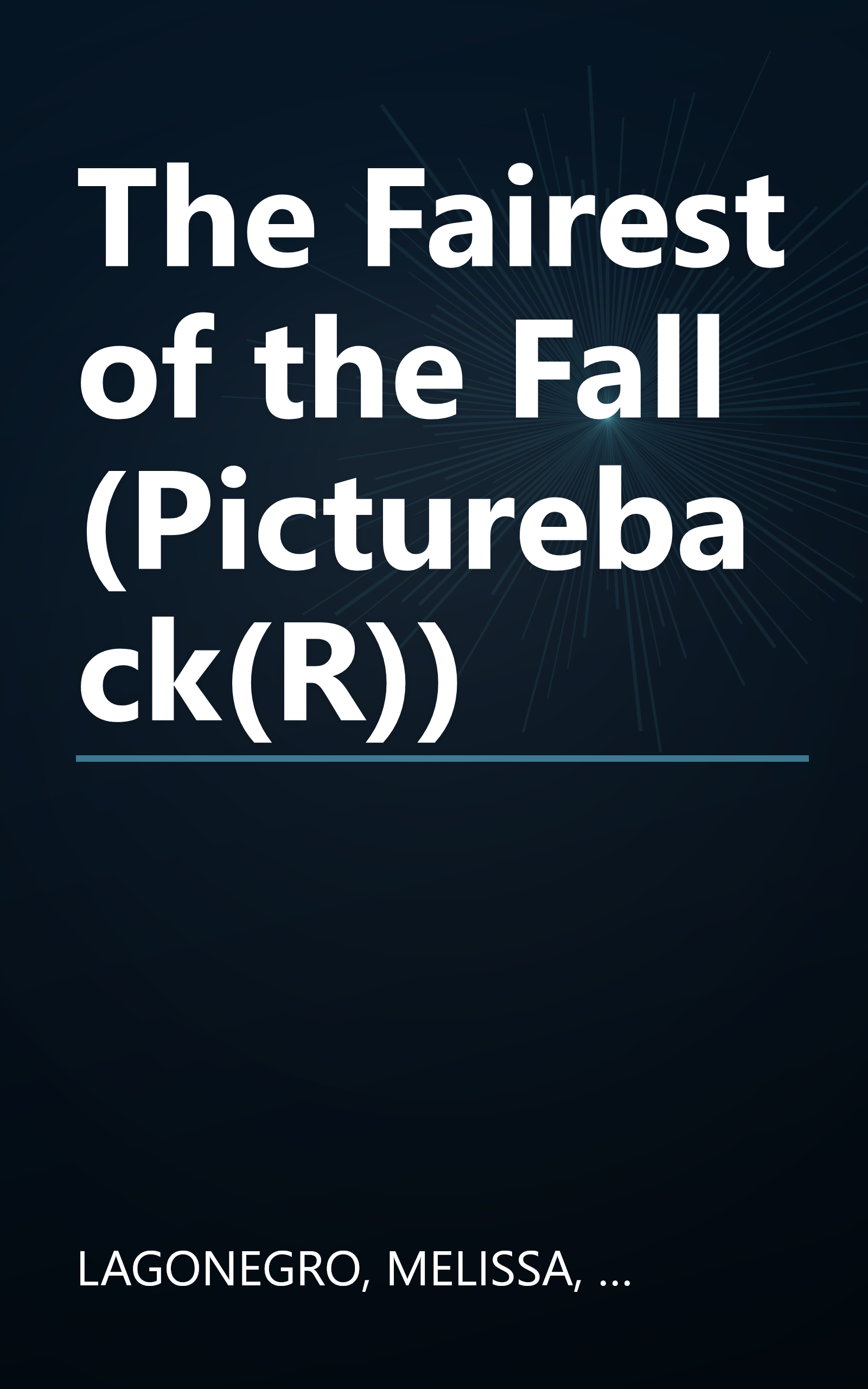 The Fairest of the Fall (Pictureback(R)) book cover
