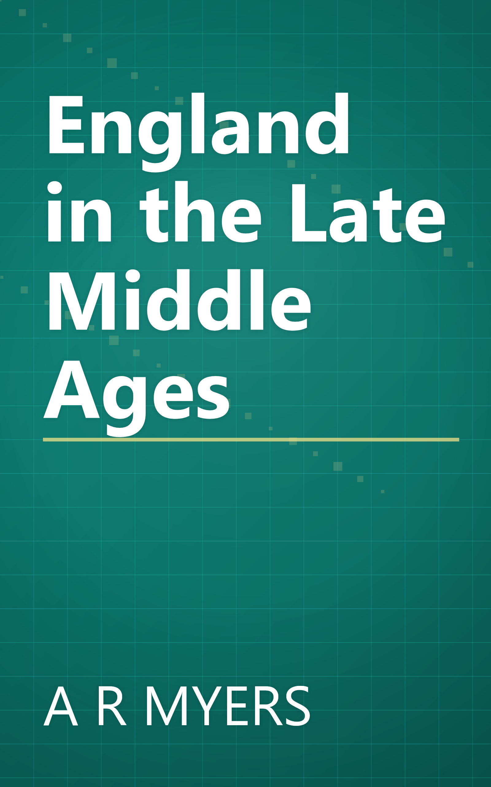 England in the Late Middle Ages book cover