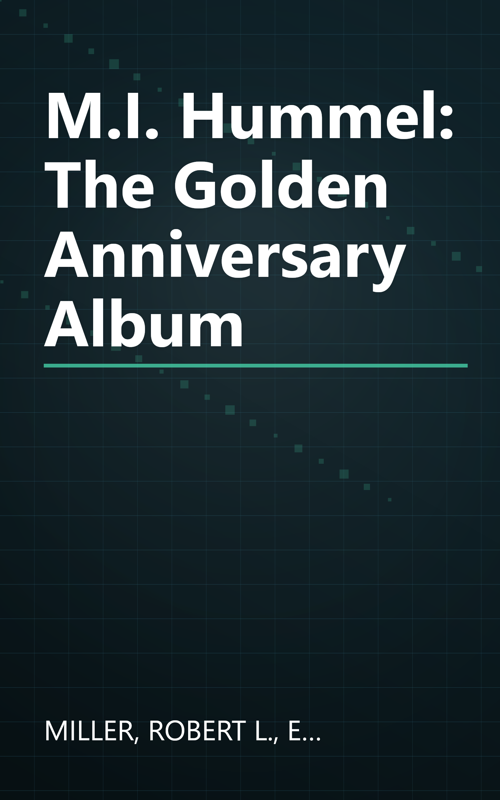 M.I. Hummel: The Golden Anniversary Album book cover