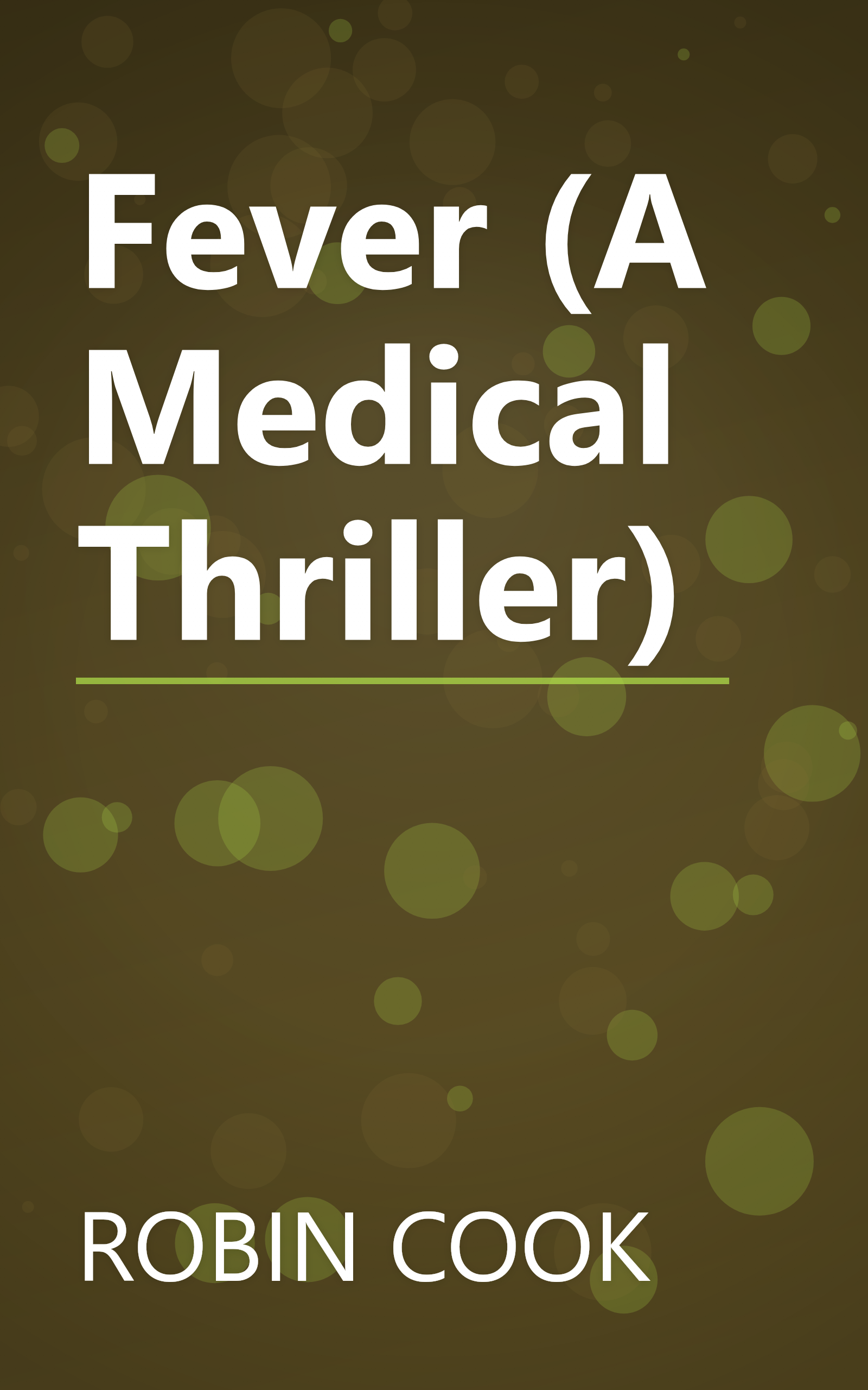 Fever (A Medical Thriller) book cover