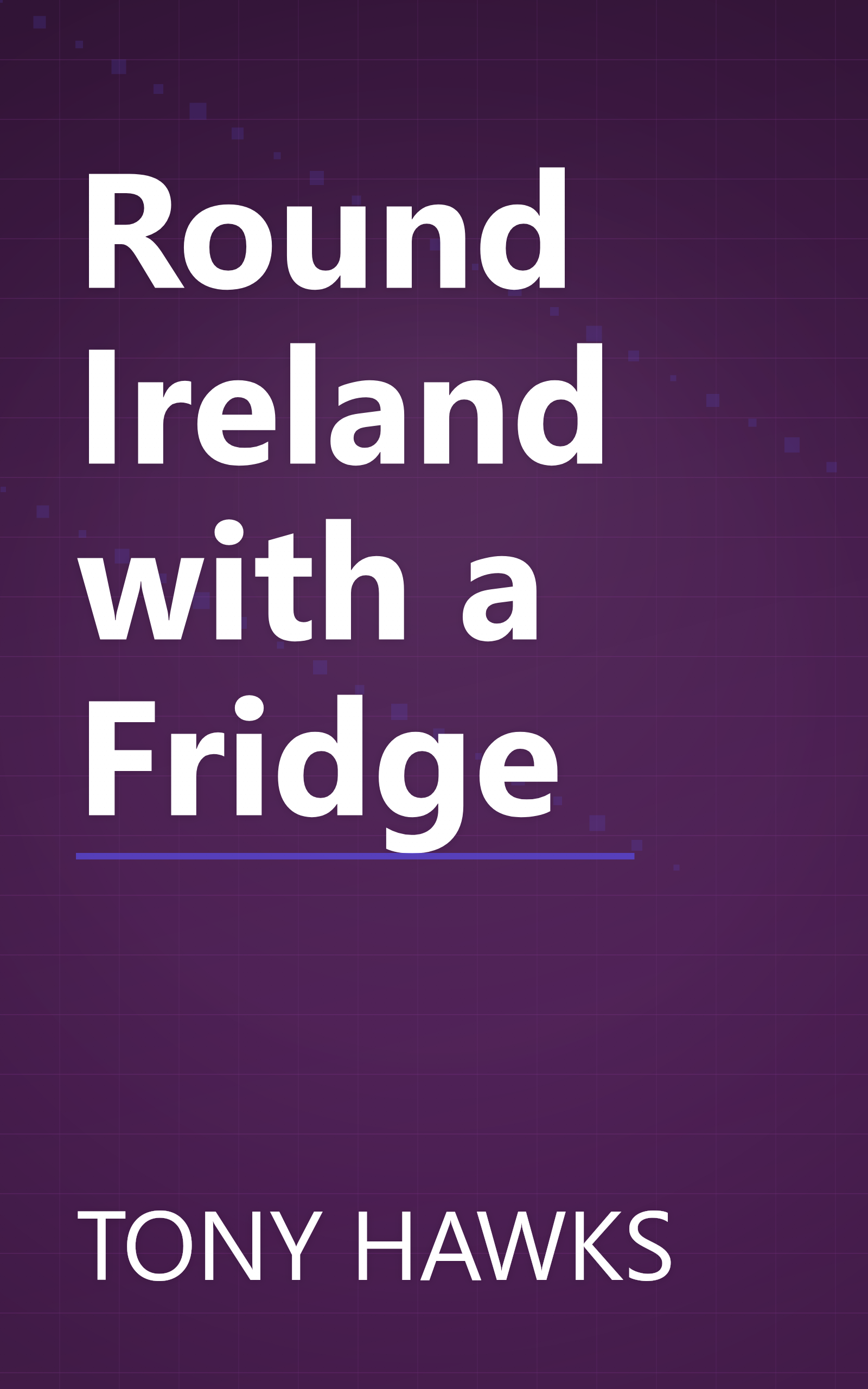 Round Ireland with a Fridge book cover