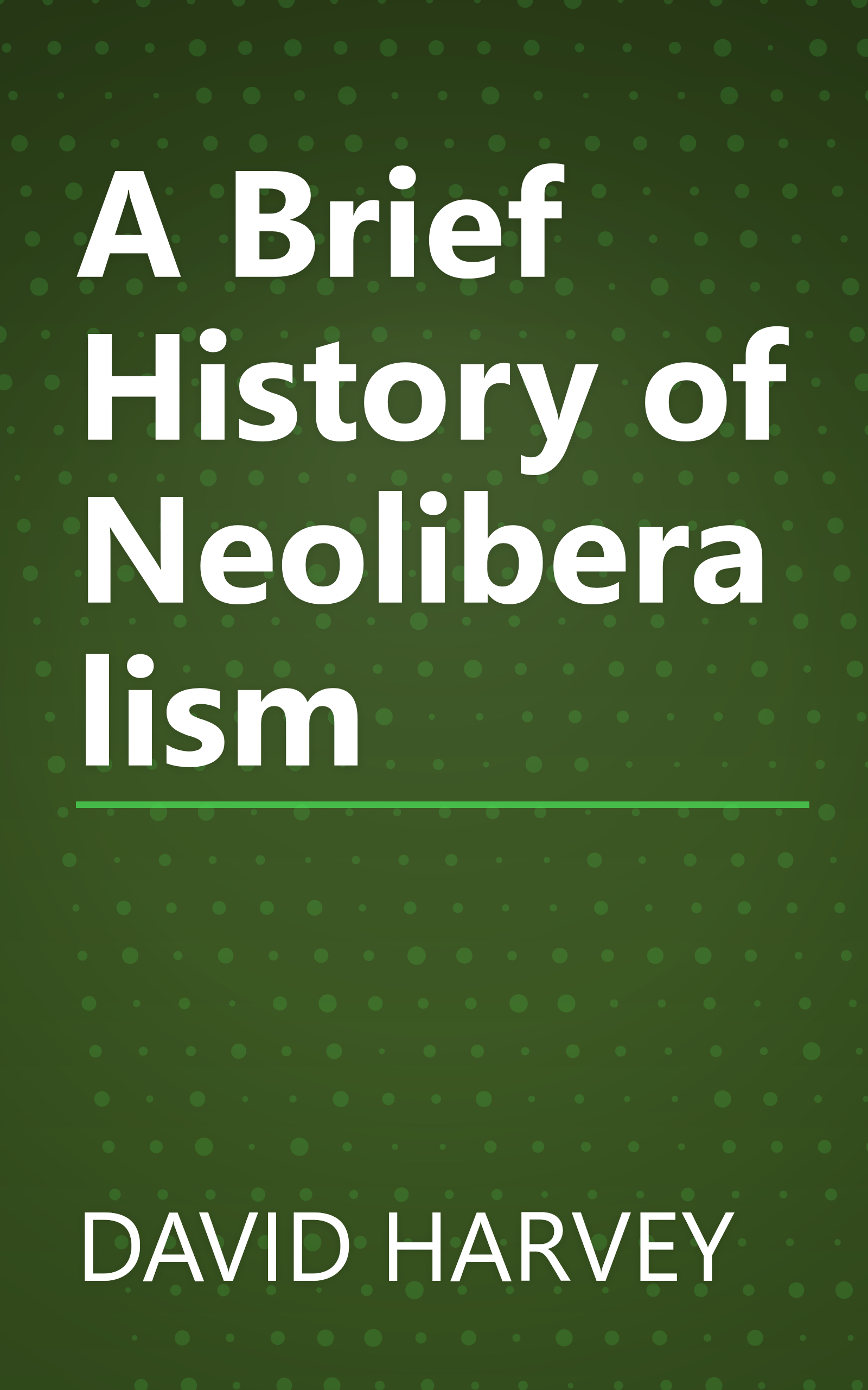A Brief History of Neoliberalism book cover