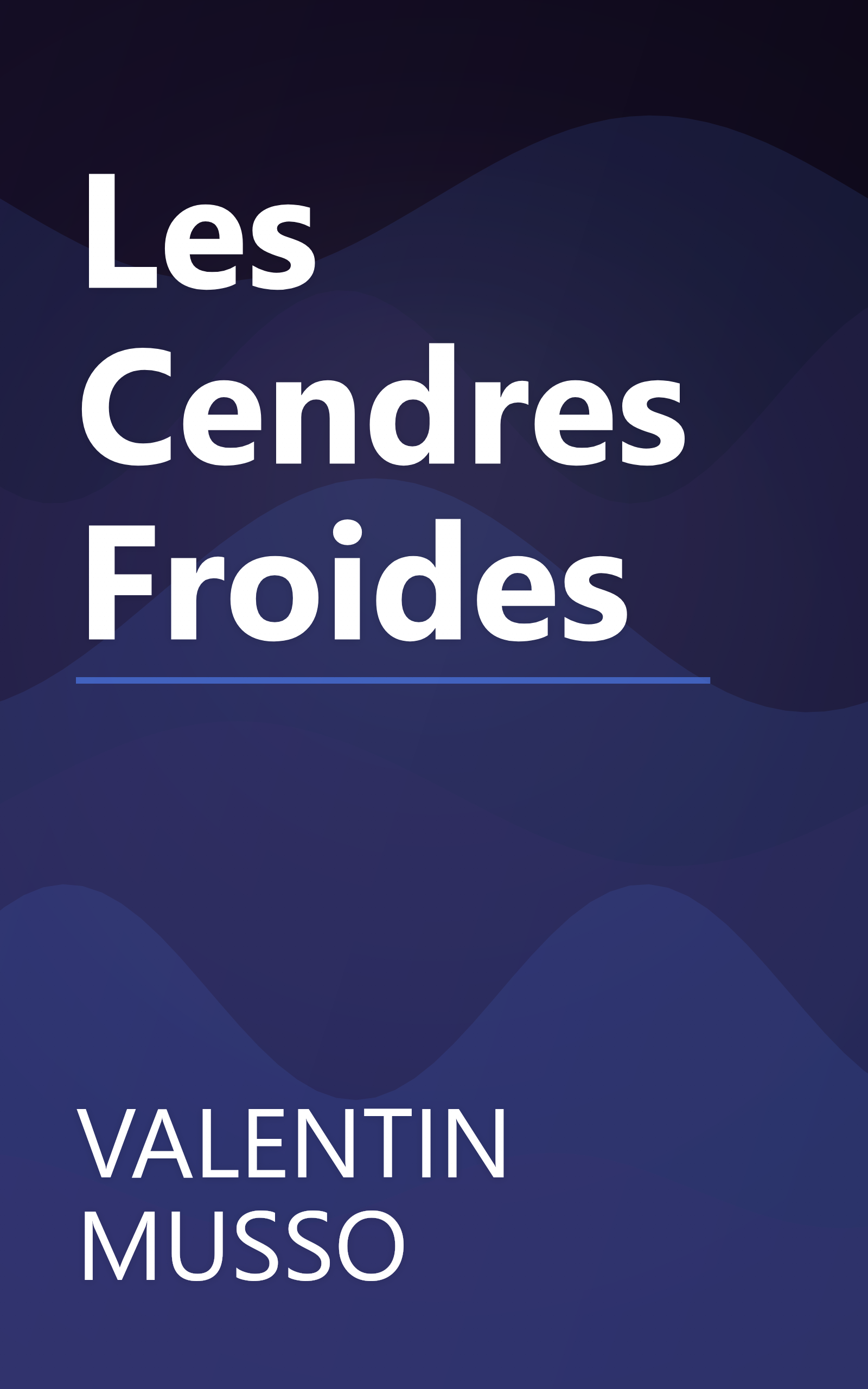 Les Cendres Froides book cover