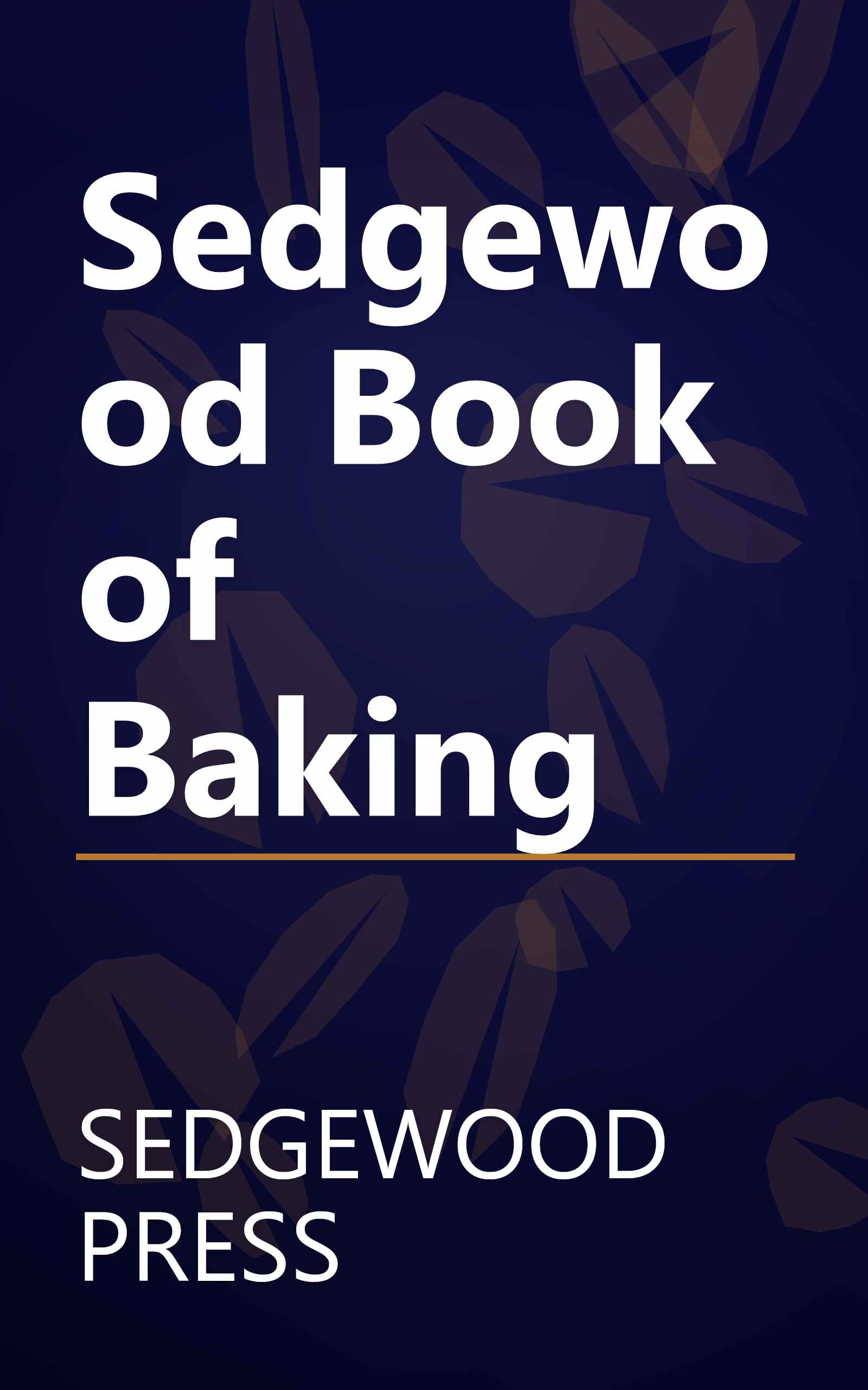 Sedgewood Book of Baking book cover