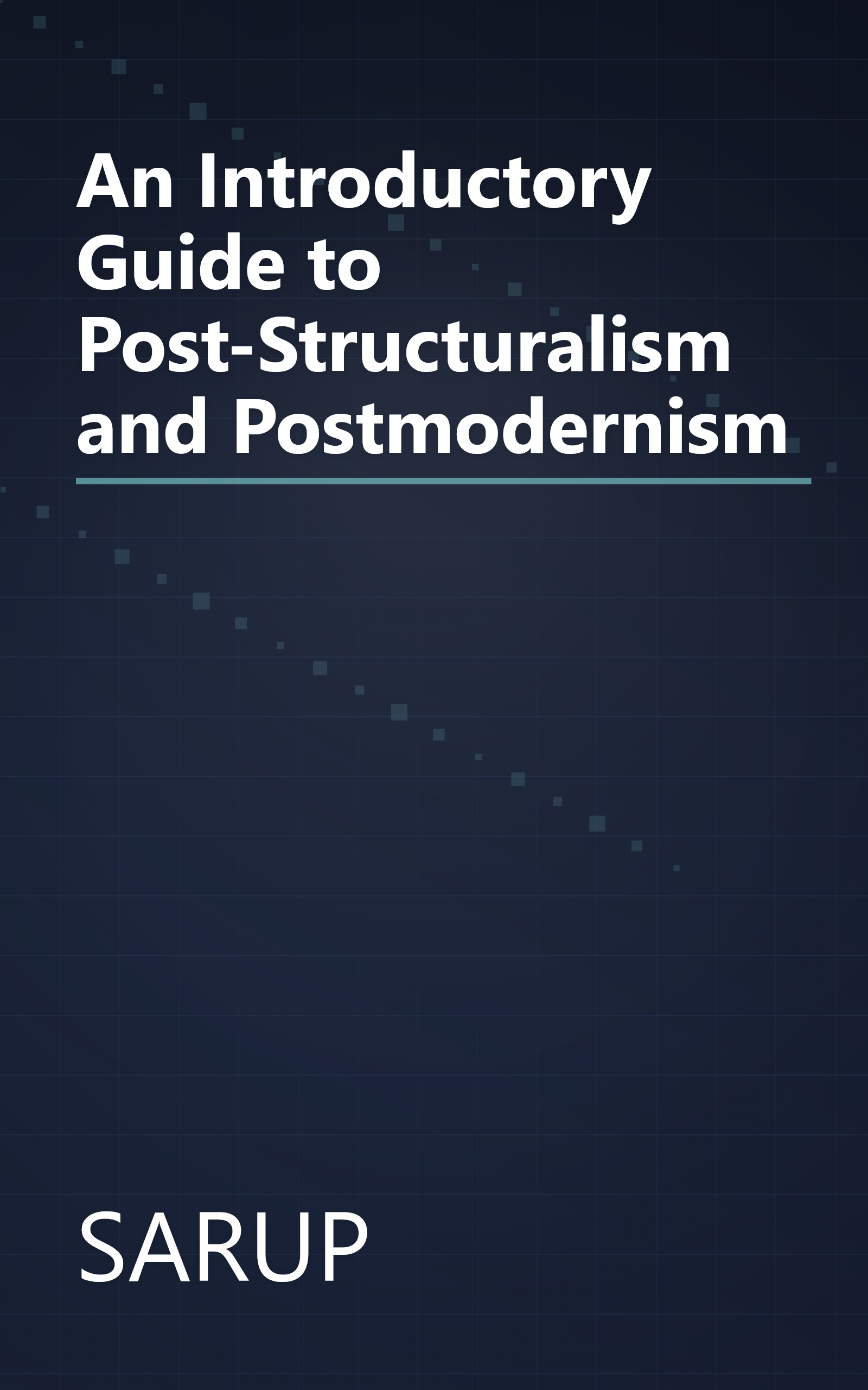 An Introductory Guide to Post-Structuralism and Postmodernism book cover