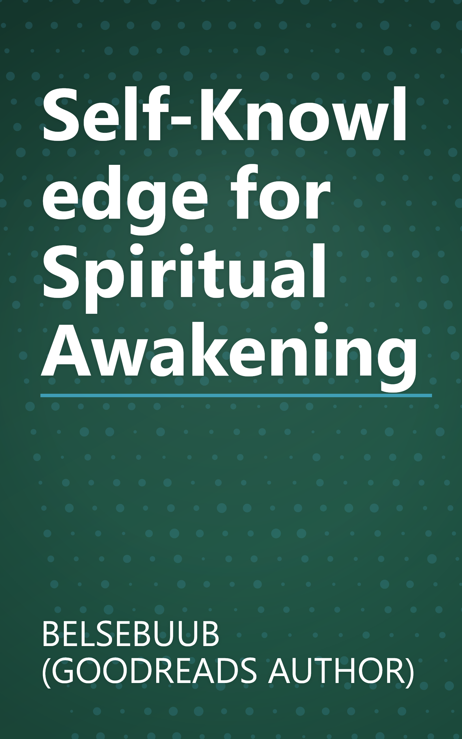 Self-Knowledge for Spiritual Awakening book cover