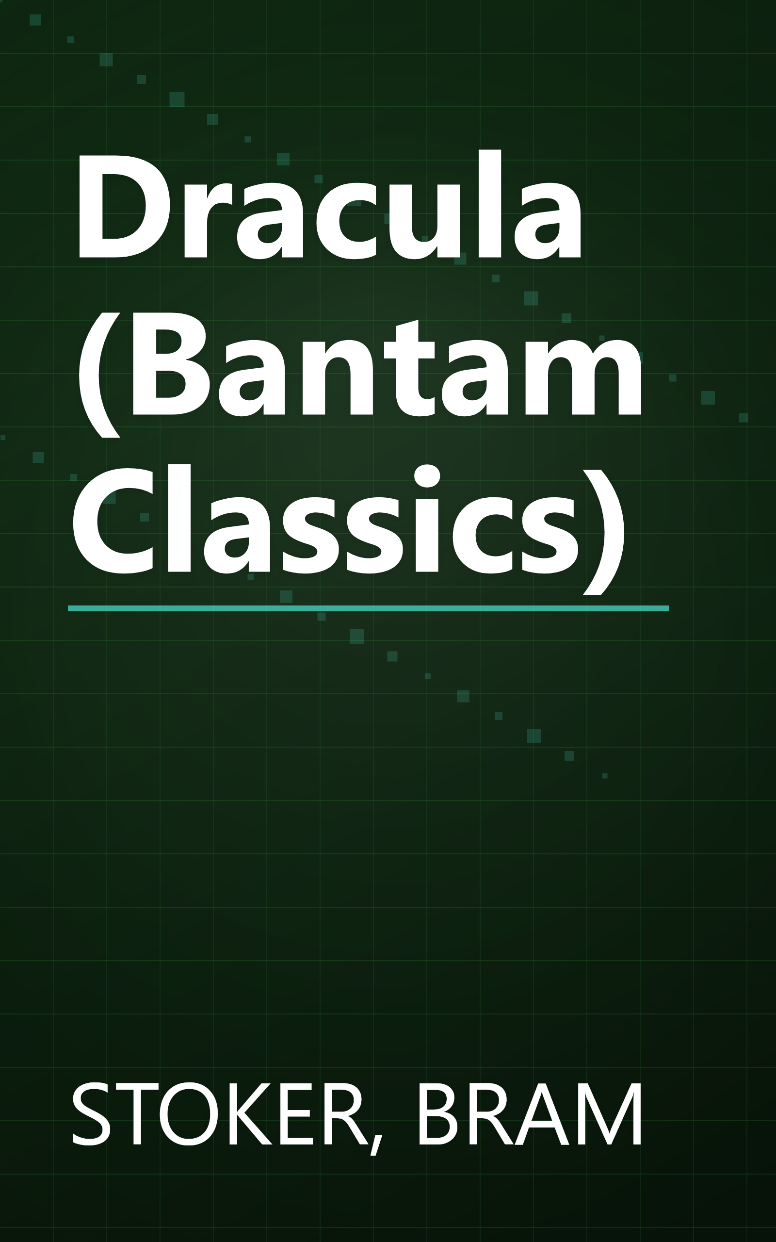 Dracula (Bantam Classics) book cover