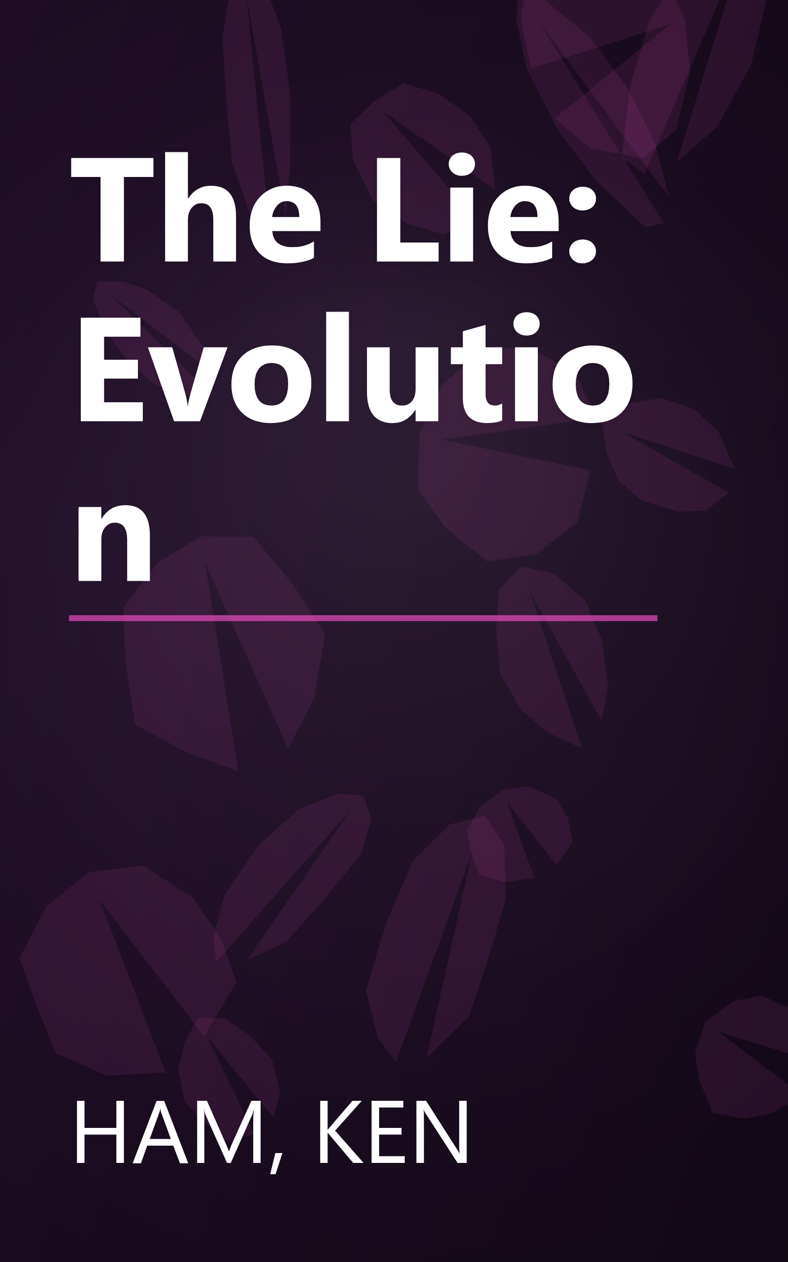 The Lie: Evolution book cover
