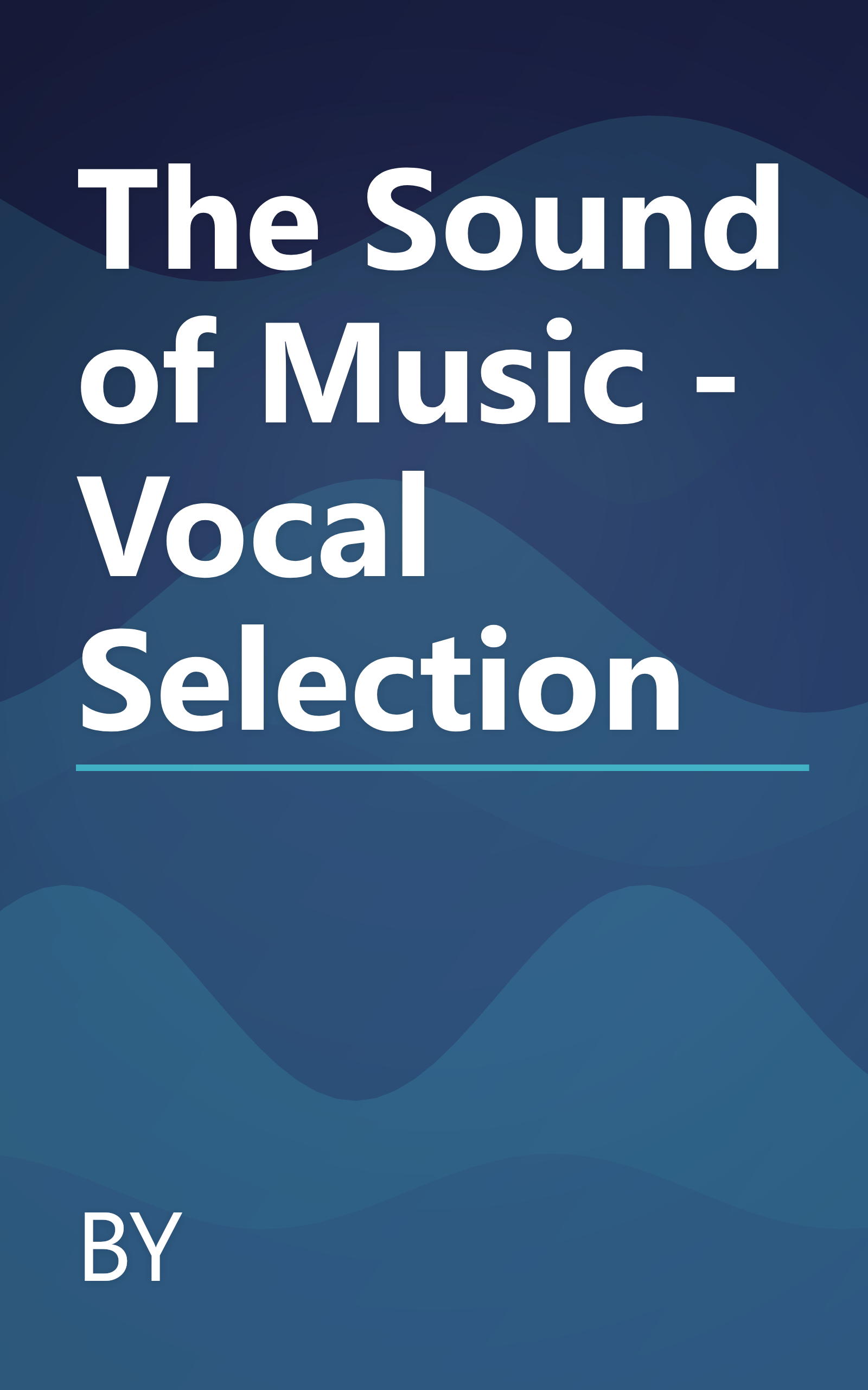 The Sound of Music - Vocal Selection book cover