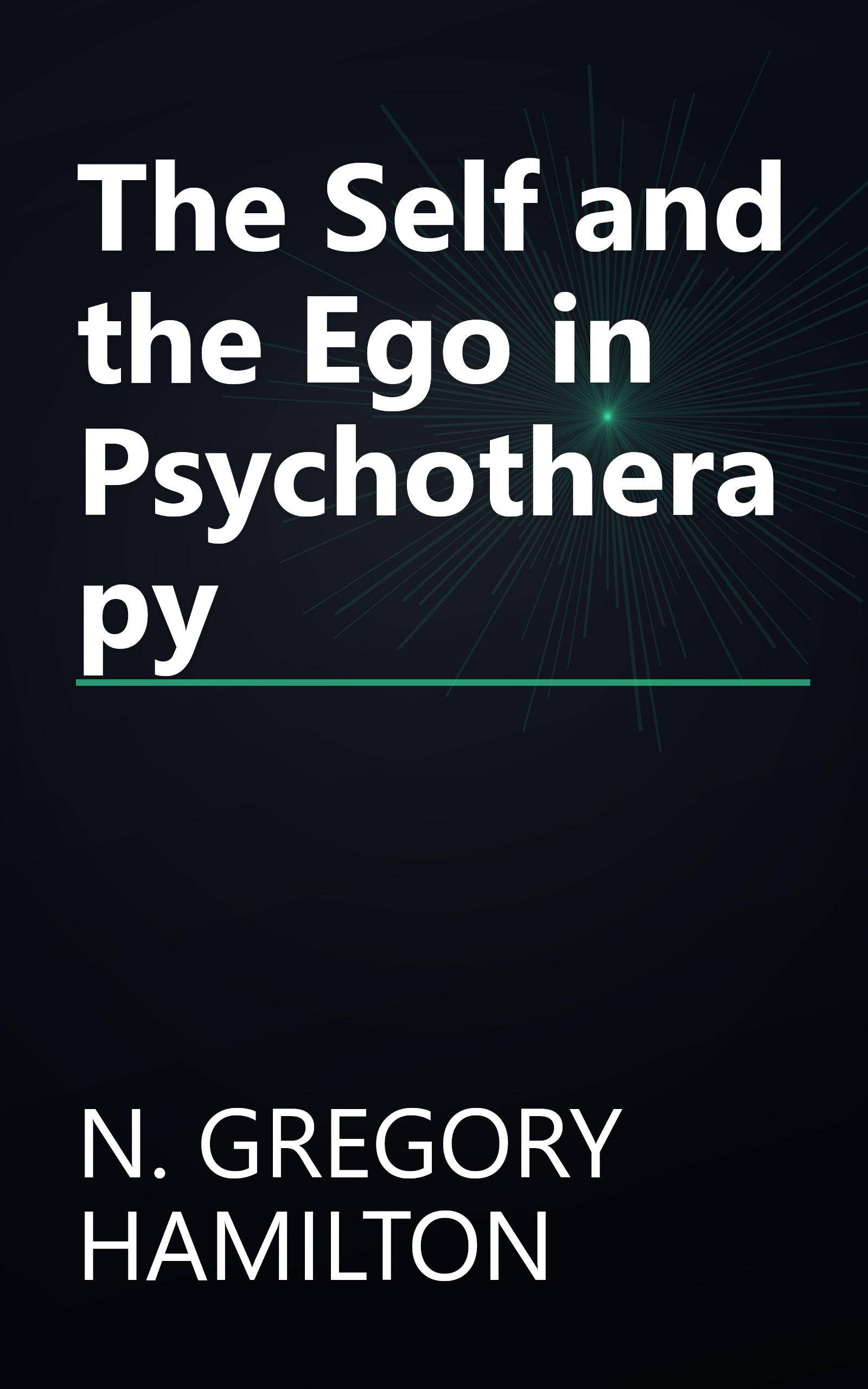 The Self and the Ego in Psychotherapy book cover