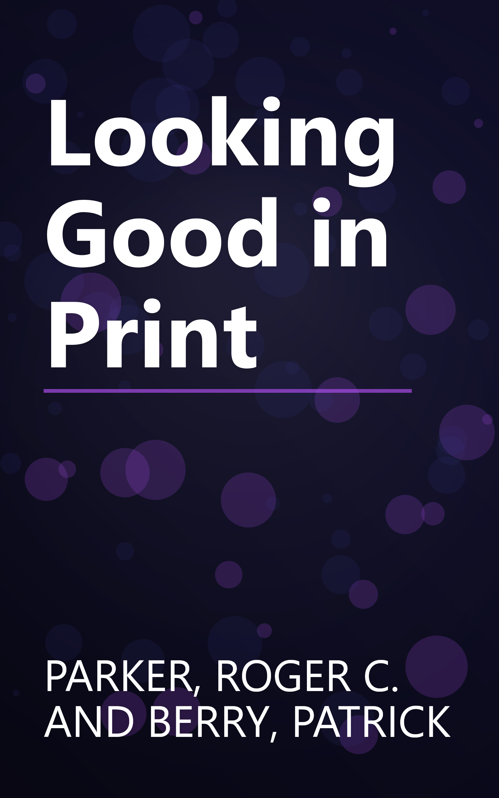 Looking Good in Print book cover