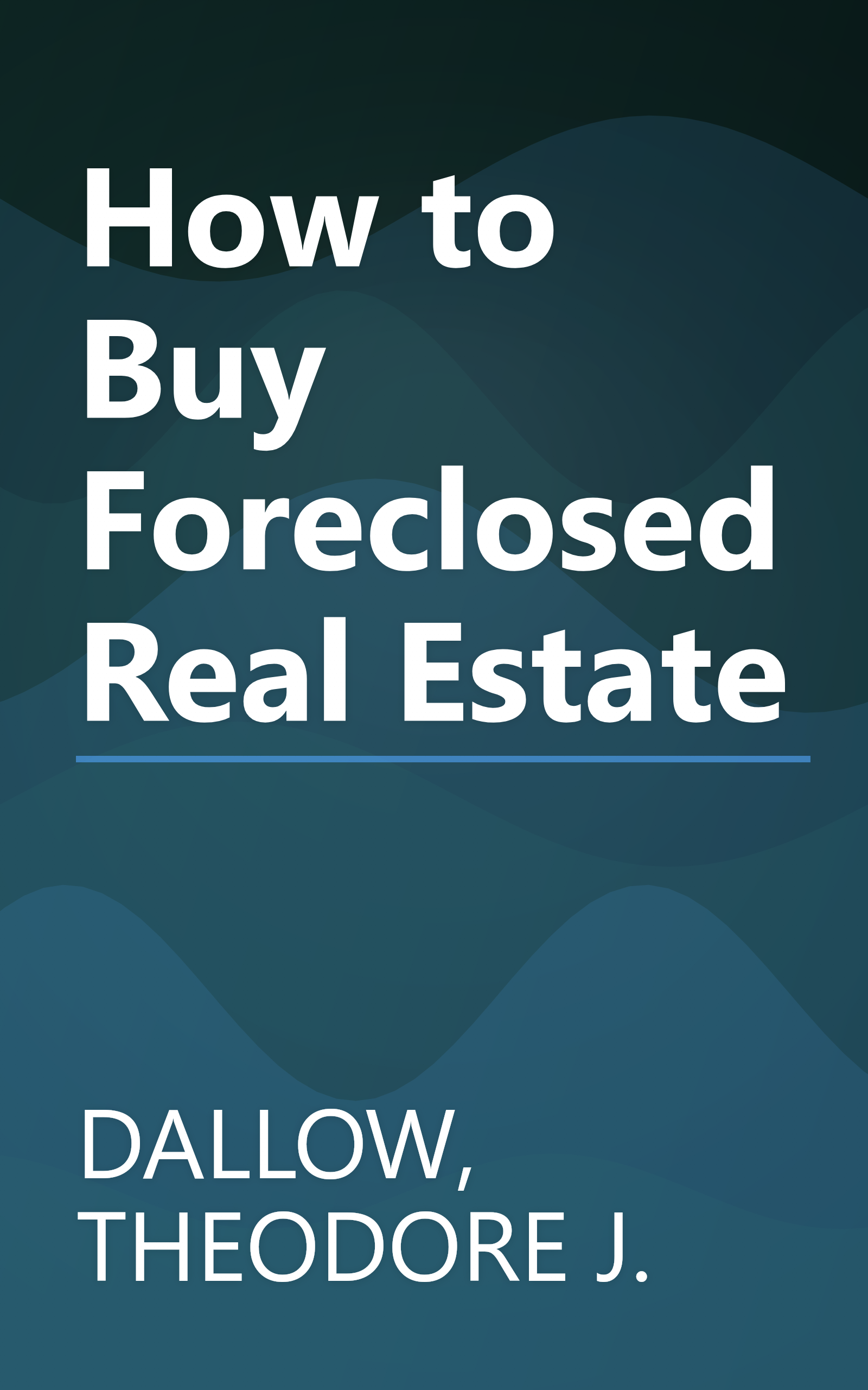 How to Buy Foreclosed Real Estate book cover