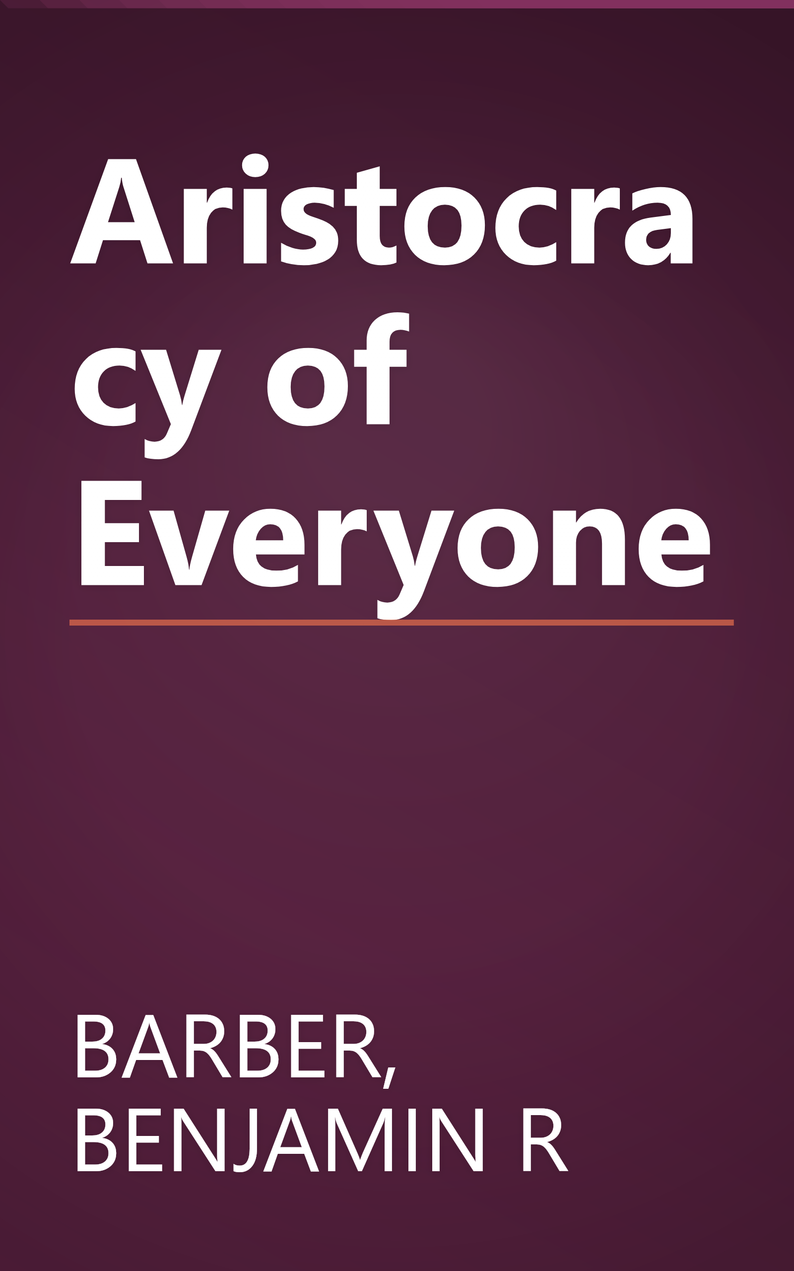 Aristocracy of Everyone book cover