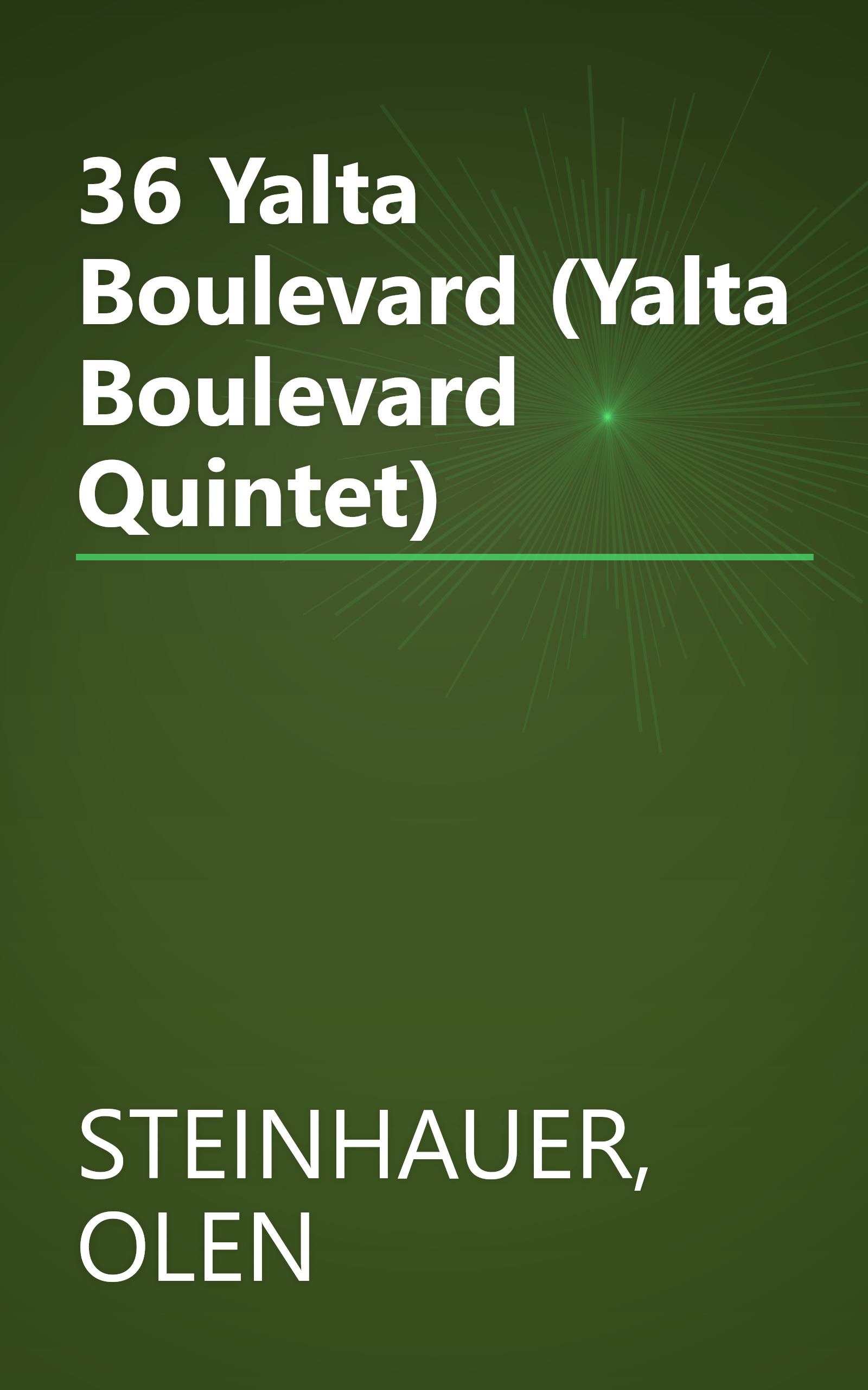 36 Yalta Boulevard (Yalta Boulevard Quintet) book cover