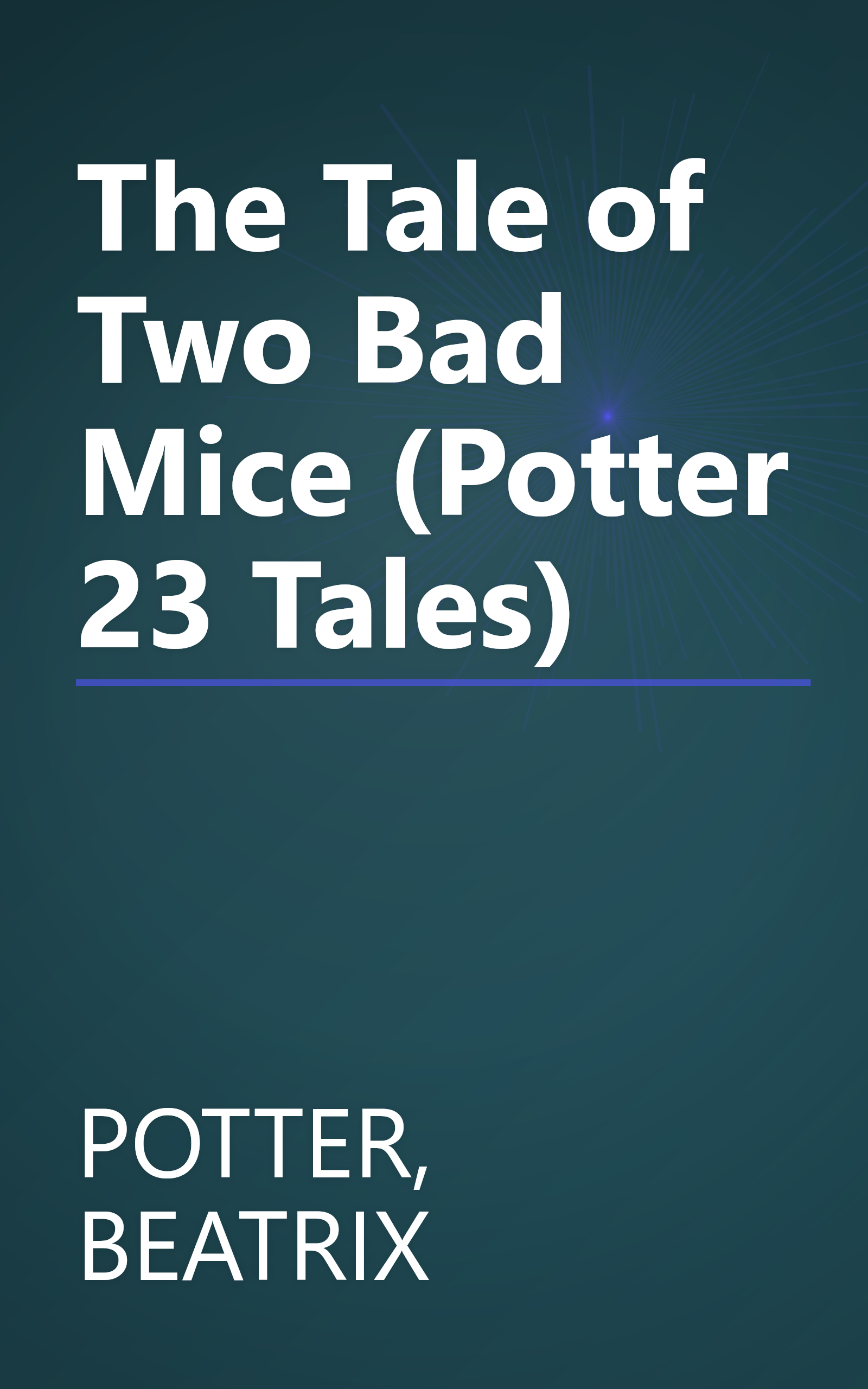 The Tale of Two Bad Mice (Potter 23 Tales) book cover