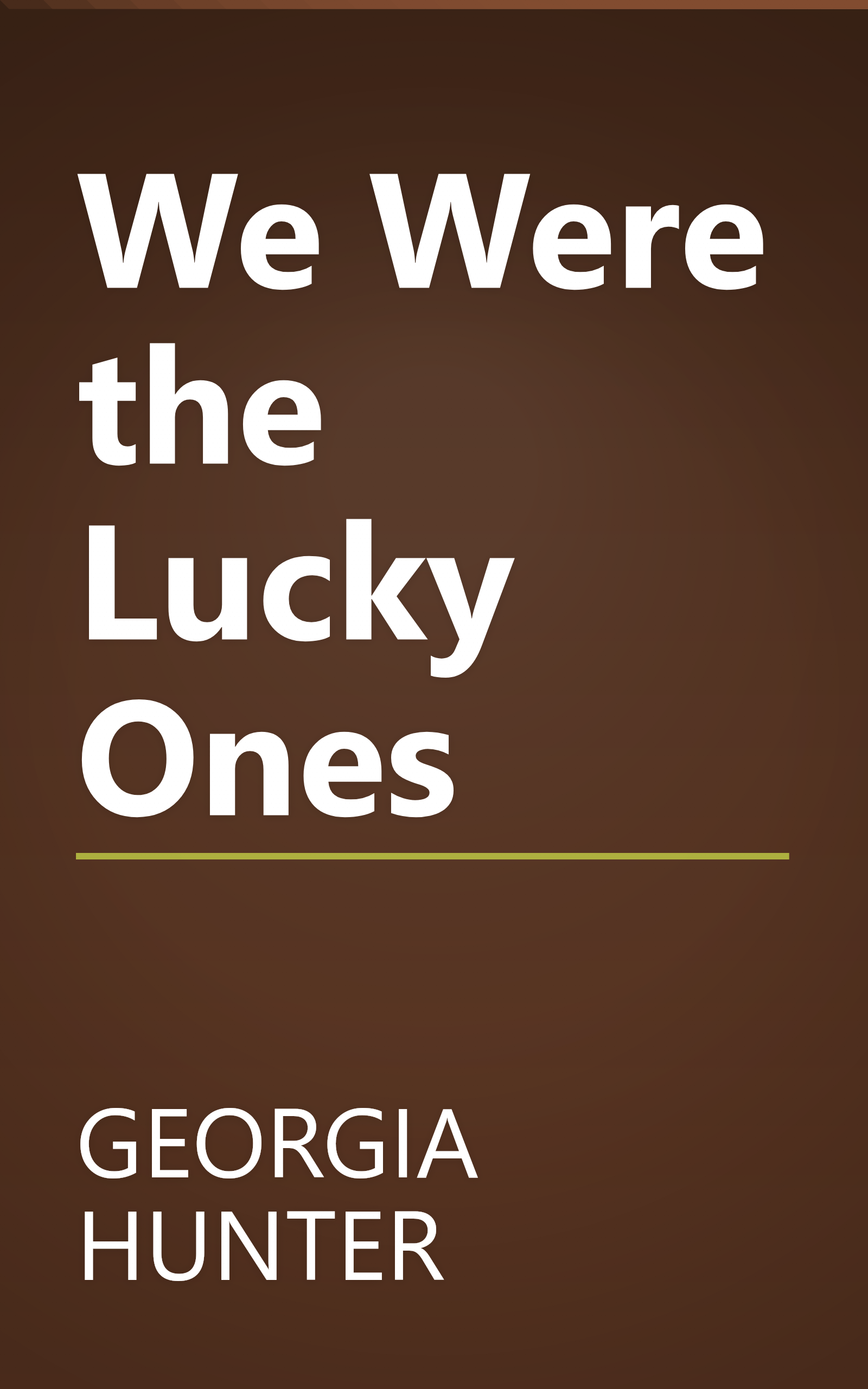 We Were the Lucky Ones book cover