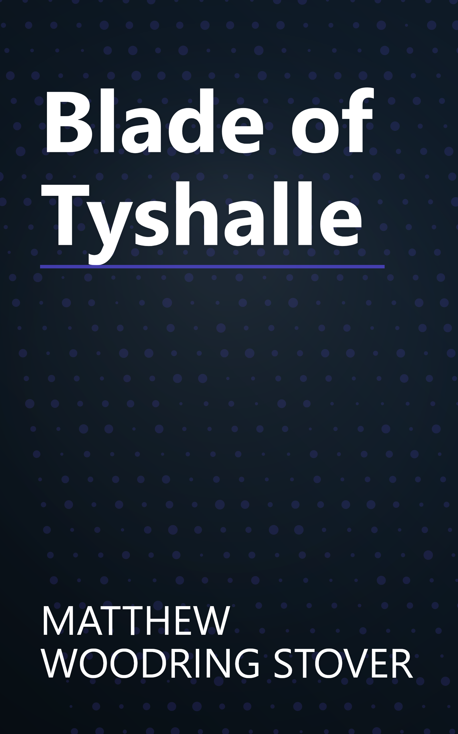 Blade of Tyshalle book cover