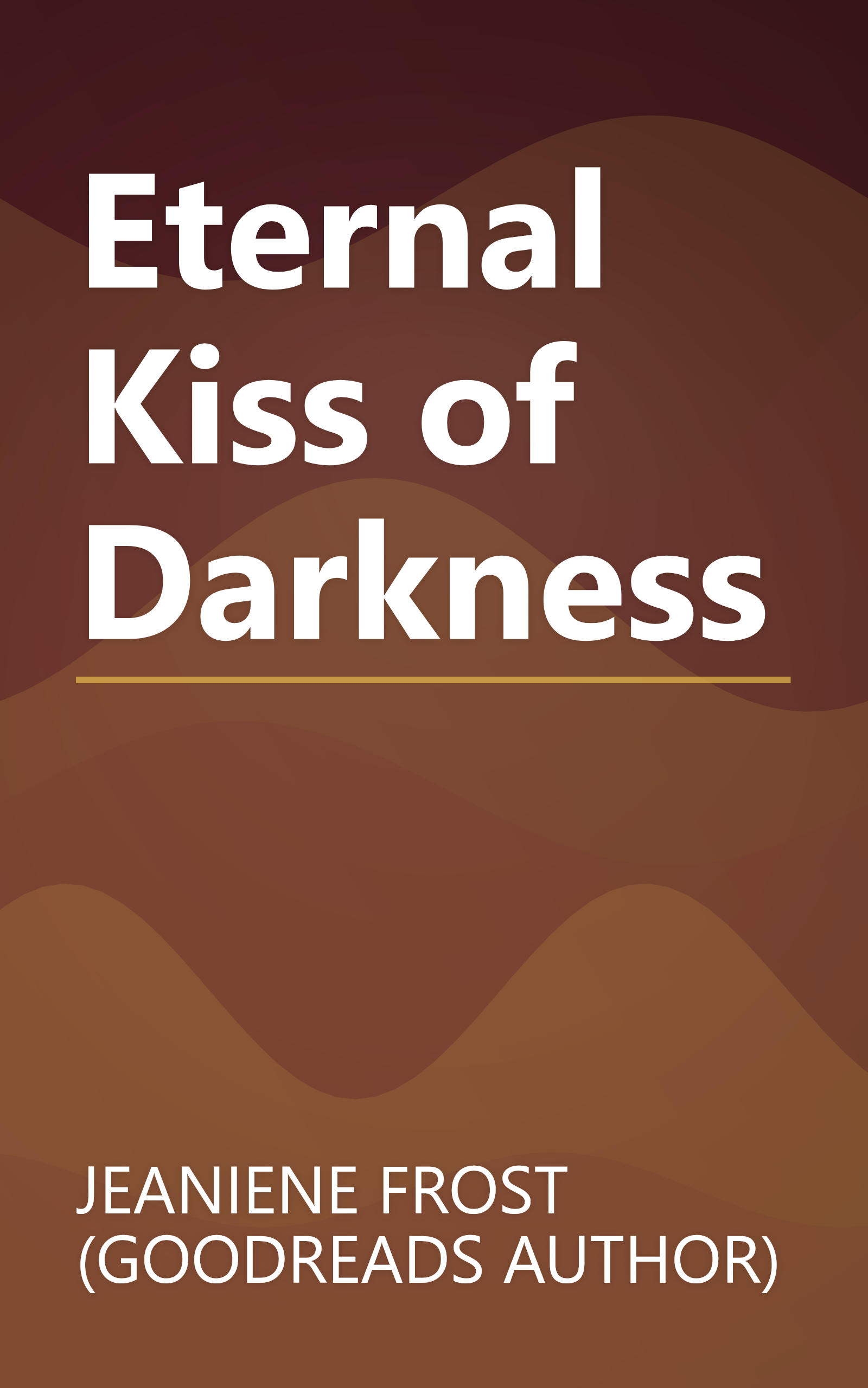 Eternal Kiss of Darkness book cover