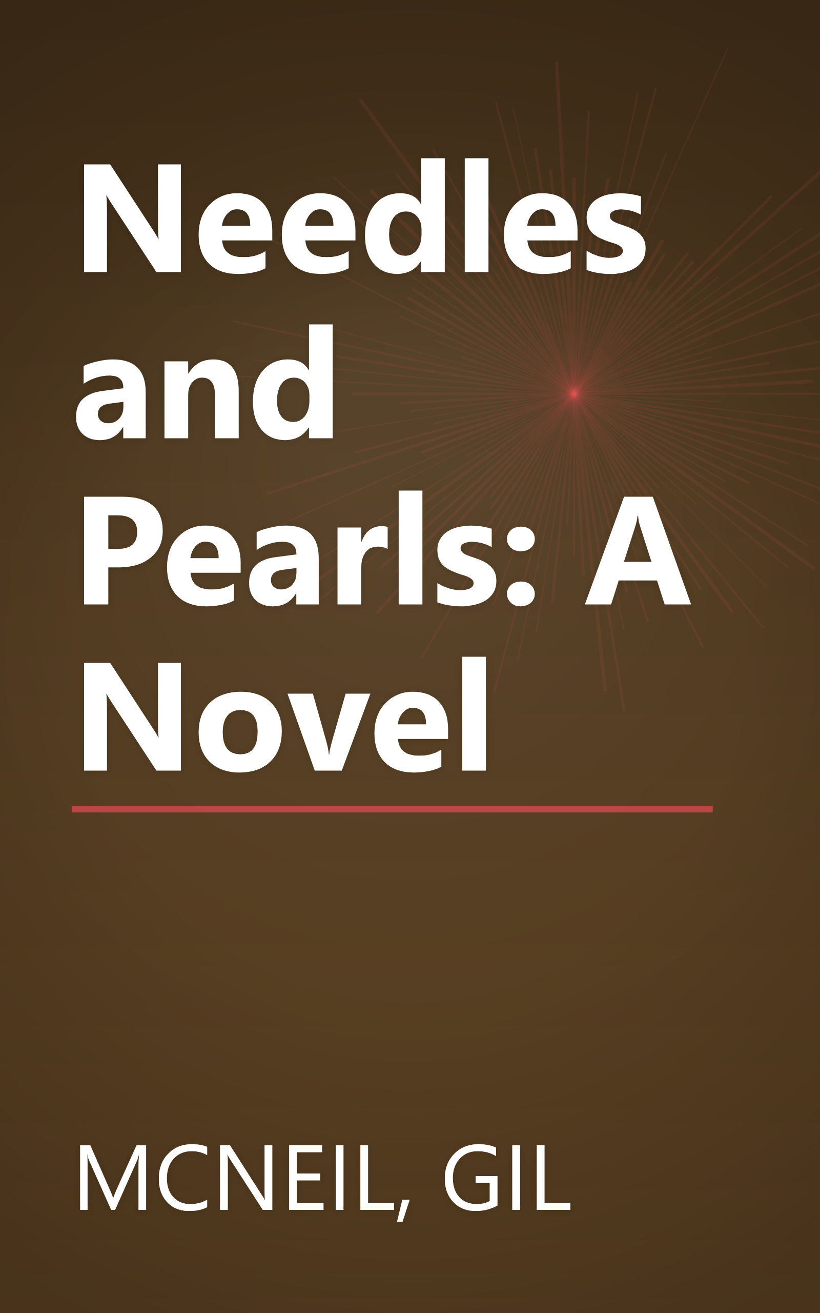 Needles and Pearls: A Novel book cover