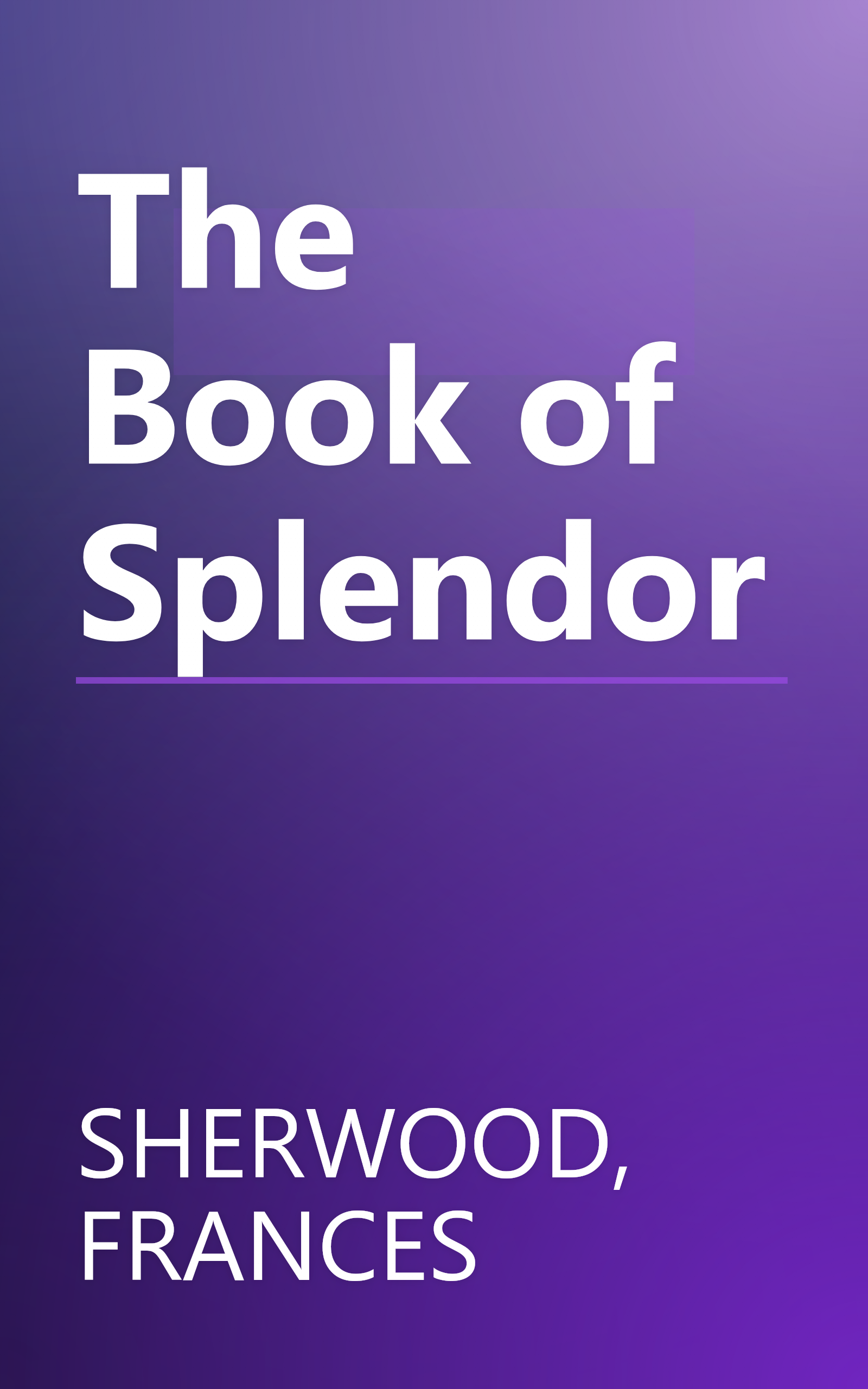 The Book of Splendor book cover