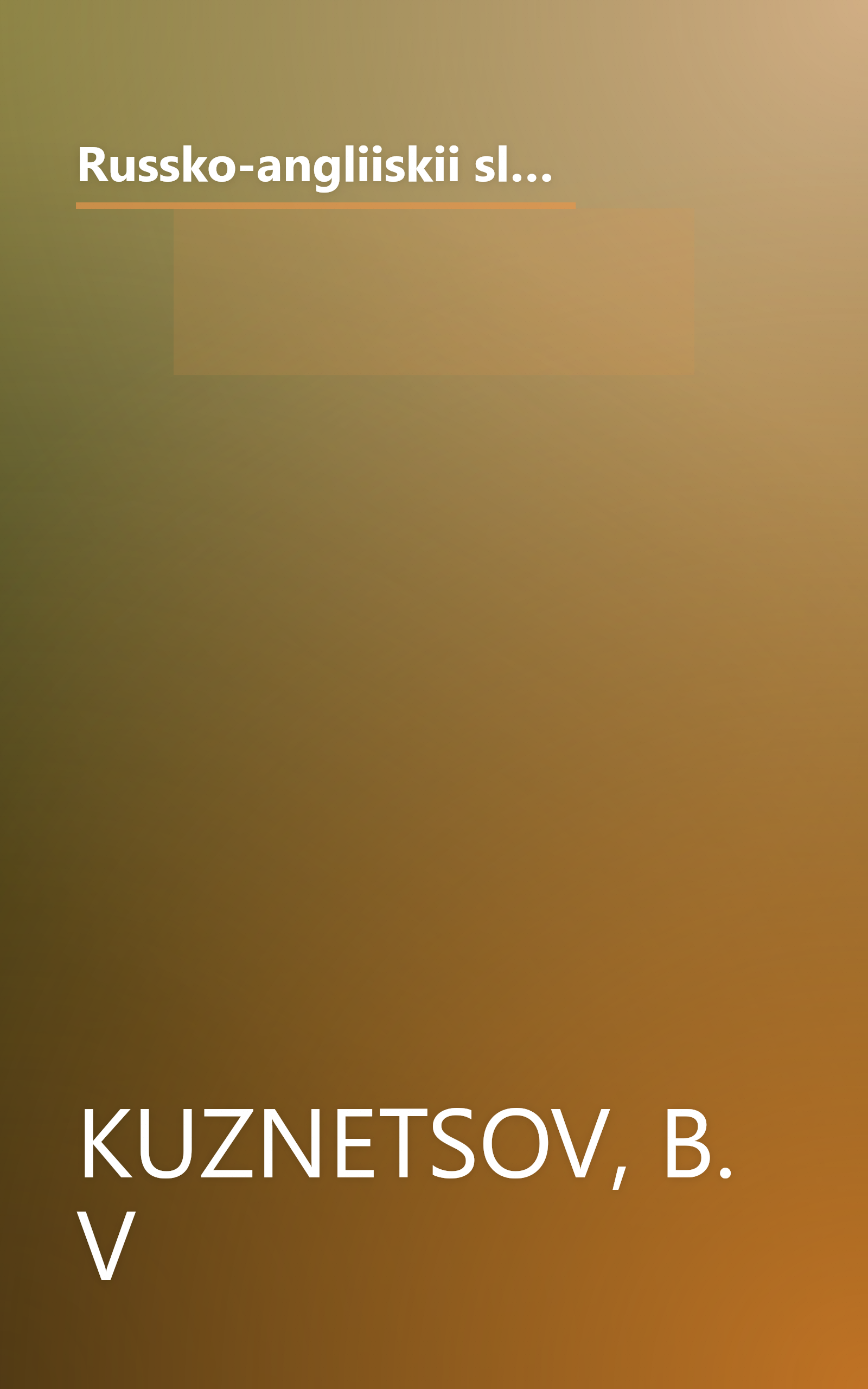 Russko-angliiskii slovar nauchno-tekhnicheskoi leksiki: Okolo 30,000 slov i slovosochetanii (Russian Edition) book cover
