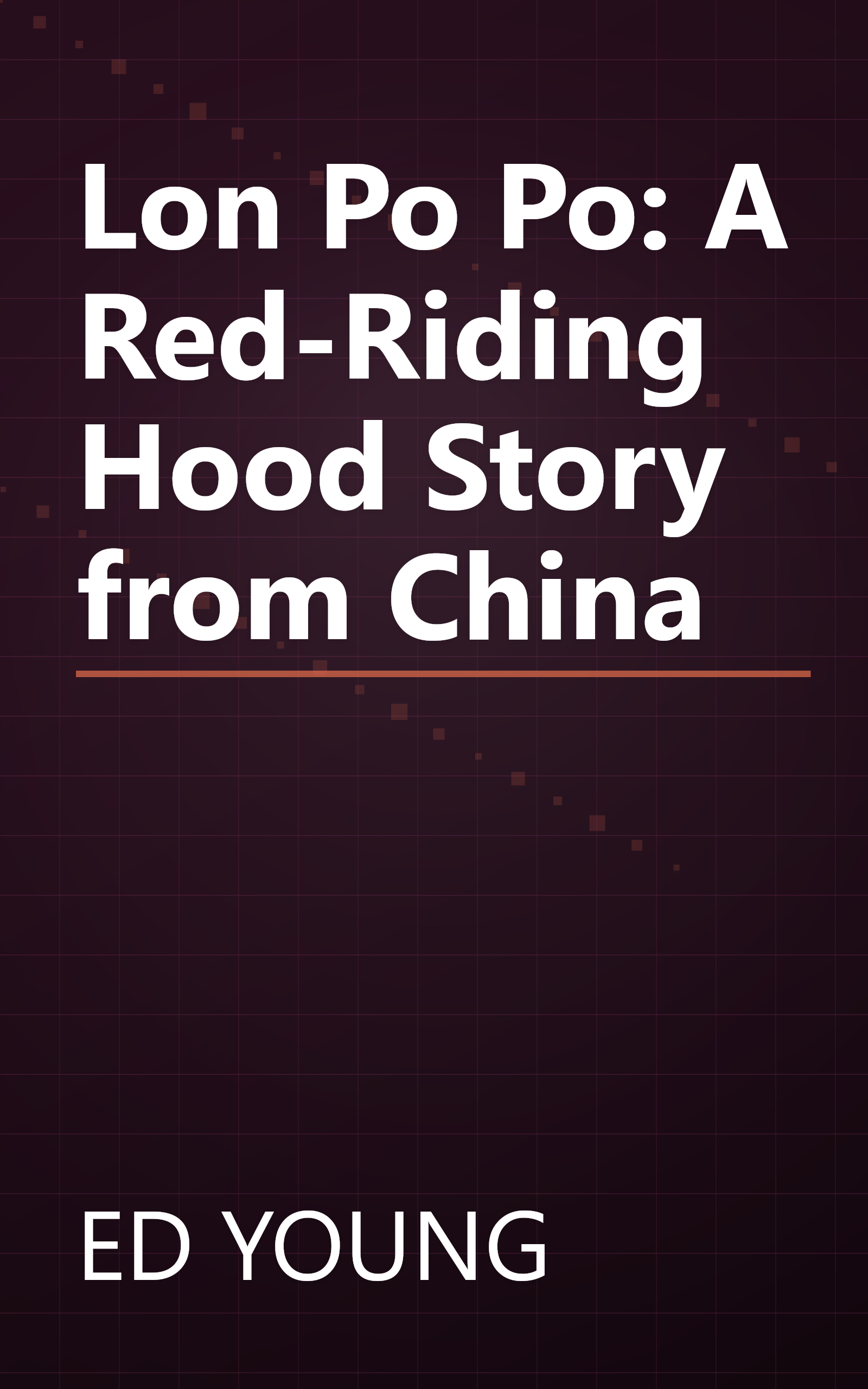 Lon Po Po: A Red-Riding Hood Story from China book cover