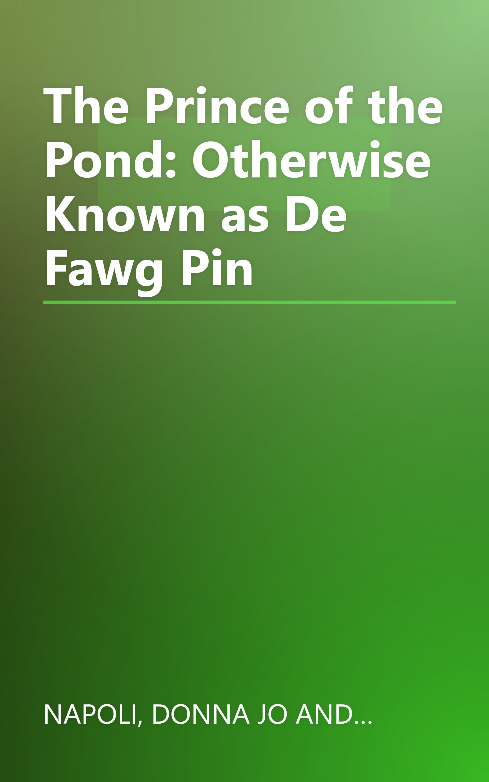 The Prince of the Pond: Otherwise Known as De Fawg Pin book cover