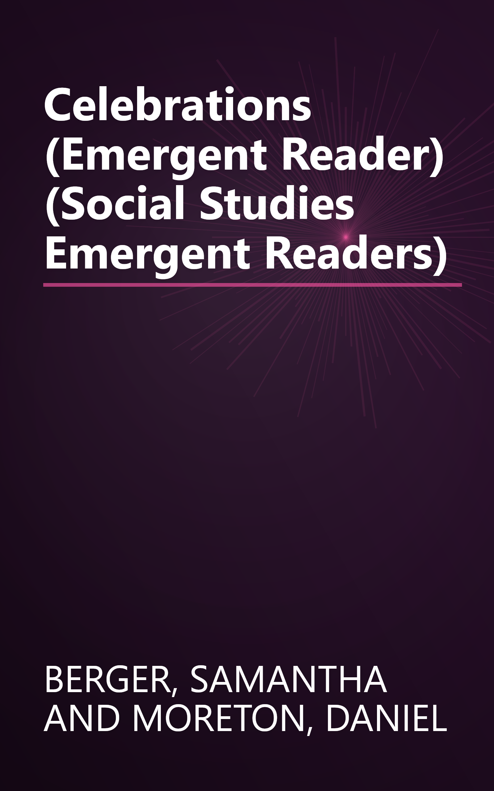 Celebrations (Emergent Reader) (Social Studies Emergent Readers) book cover
