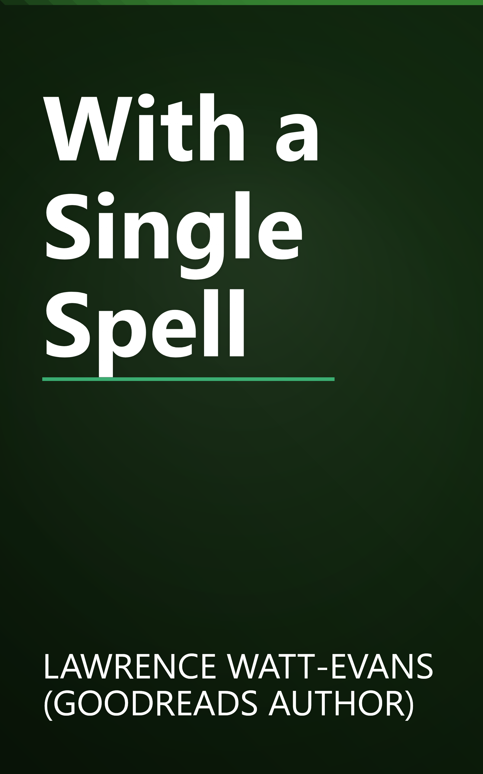 With a Single Spell book cover
