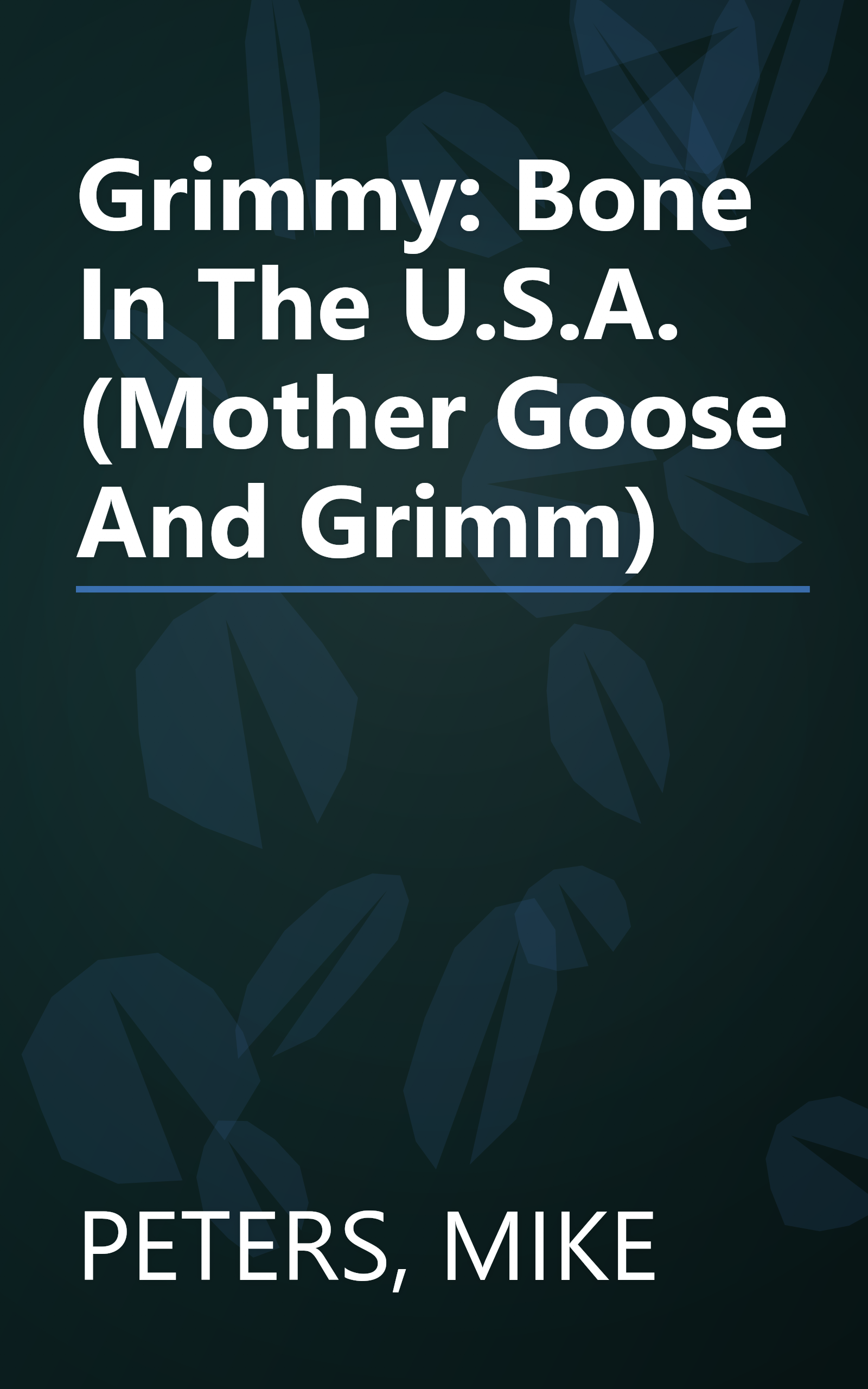 Grimmy: Bone In The U.S.A. (Mother Goose And Grimm) book cover