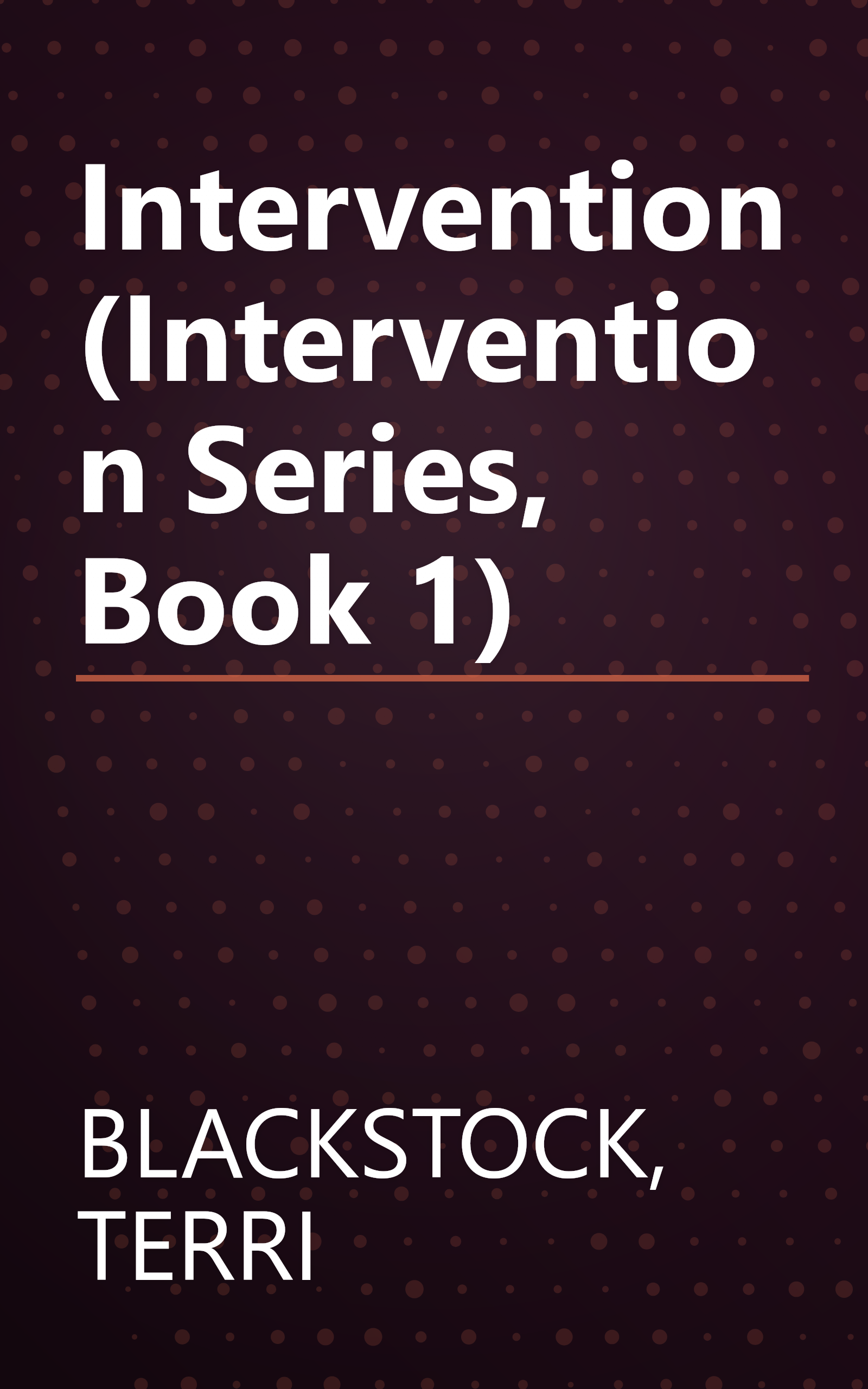 Intervention (Intervention Series, Book 1) book cover