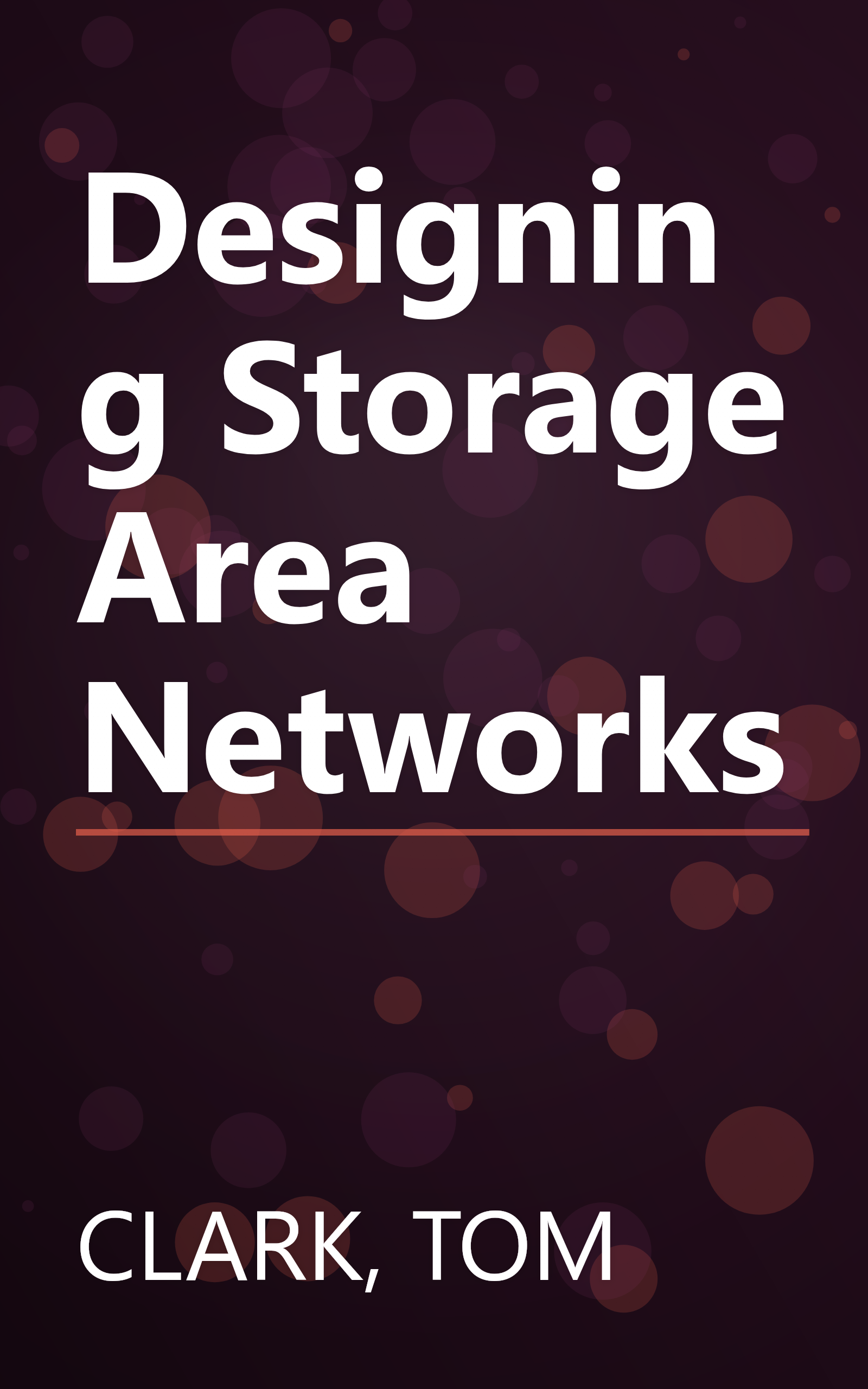 Designing Storage Area Networks book cover