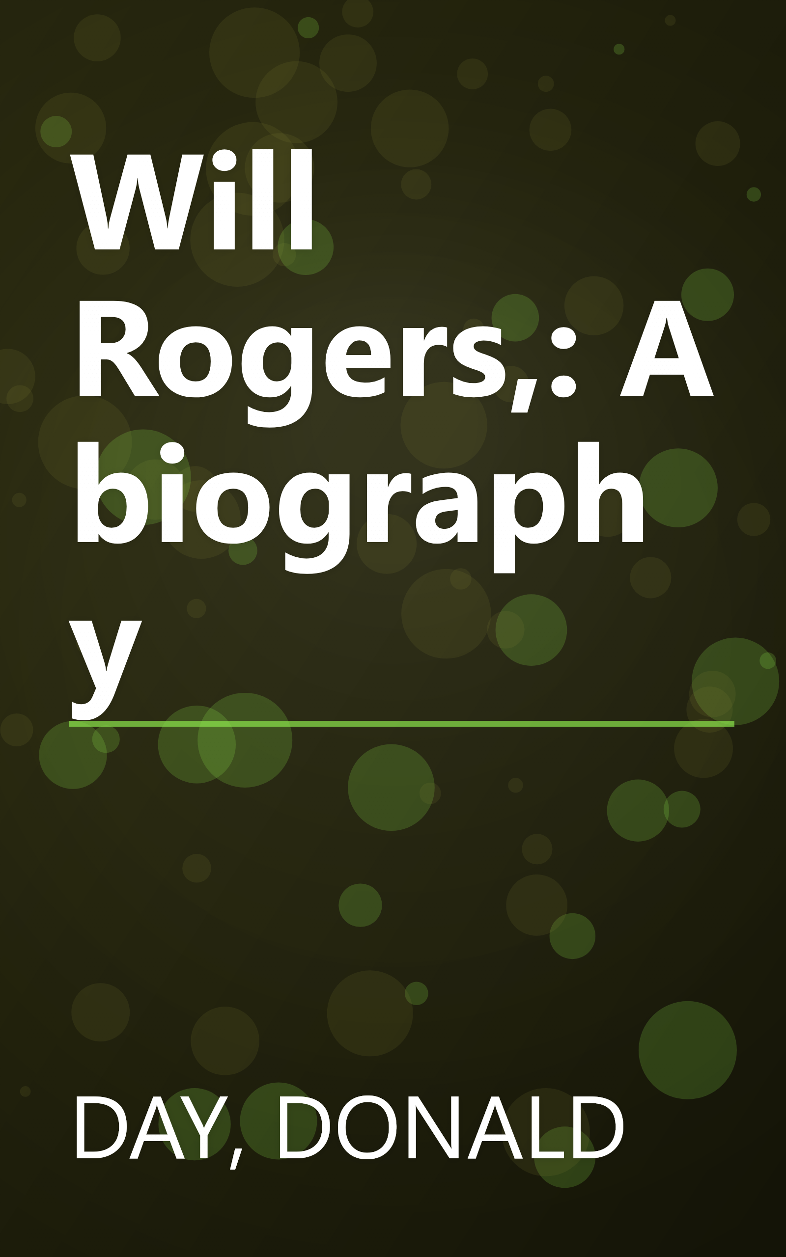 Will Rogers,: A biography book cover