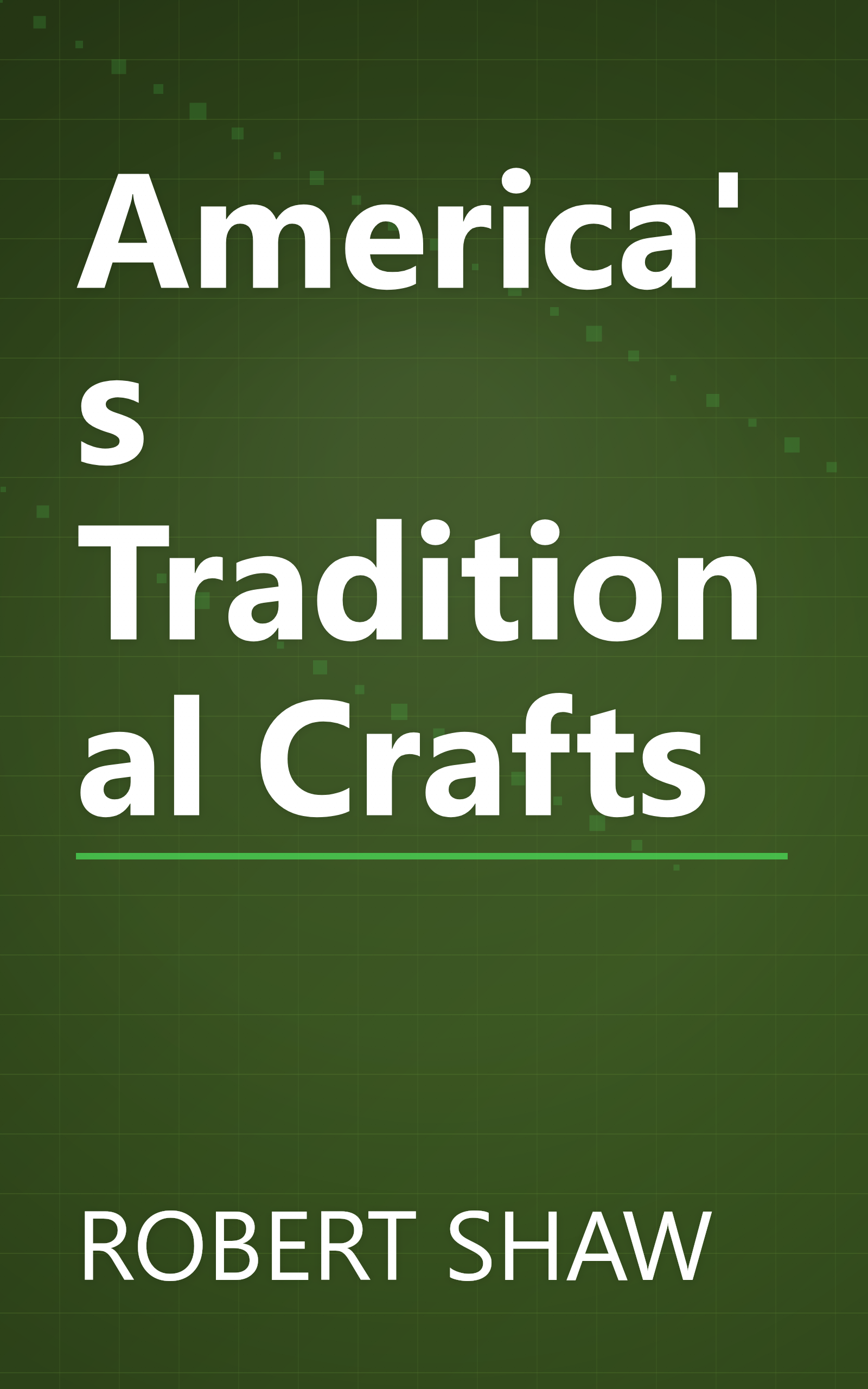 America's Traditional Crafts book cover