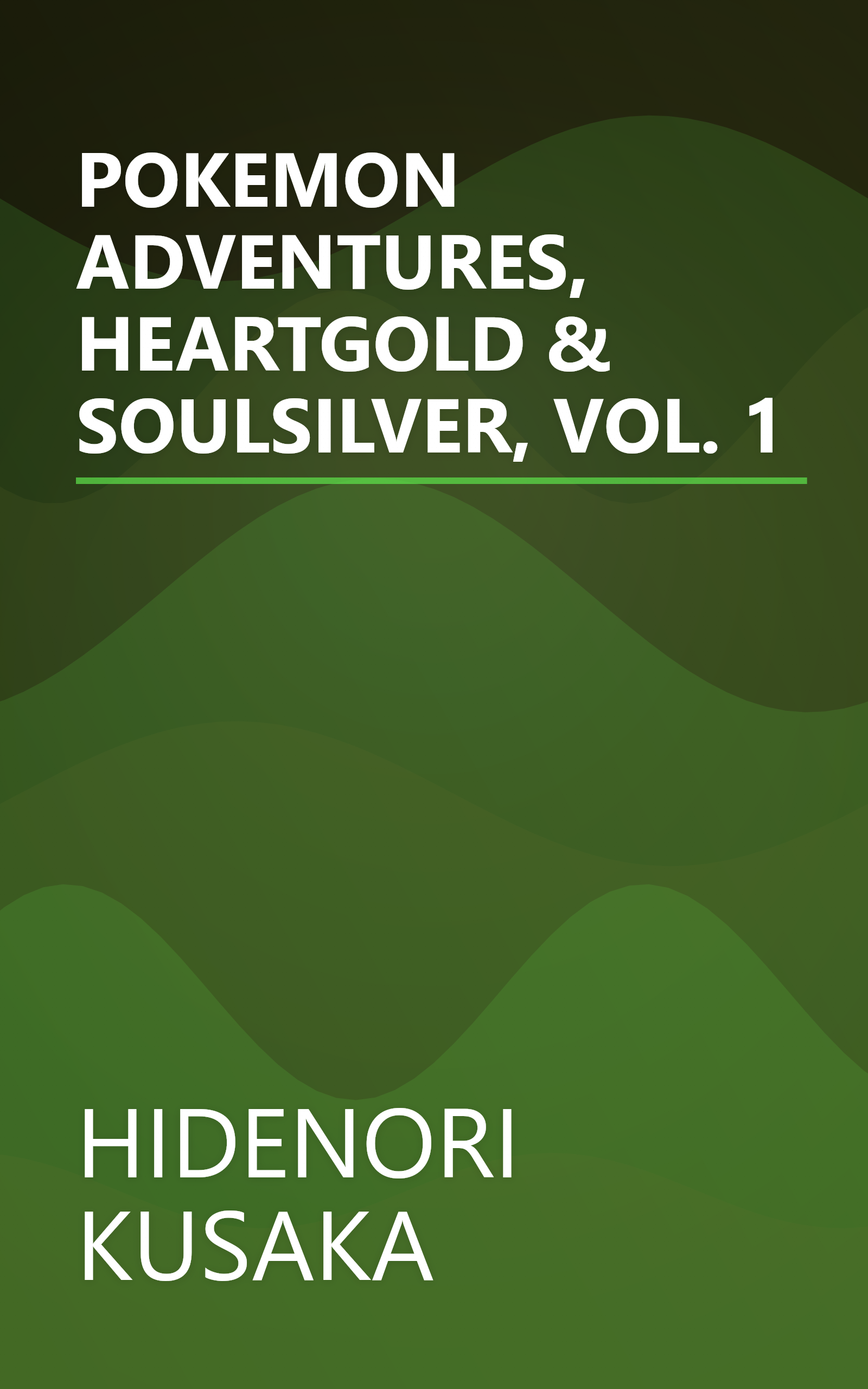 POKEMON ADVENTURES, HEARTGOLD & SOULSILVER, VOL. 1 book cover