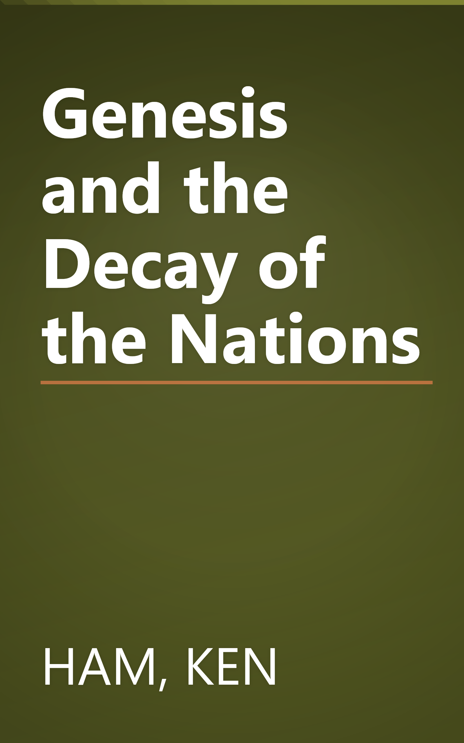 Genesis and the Decay of the Nations book cover