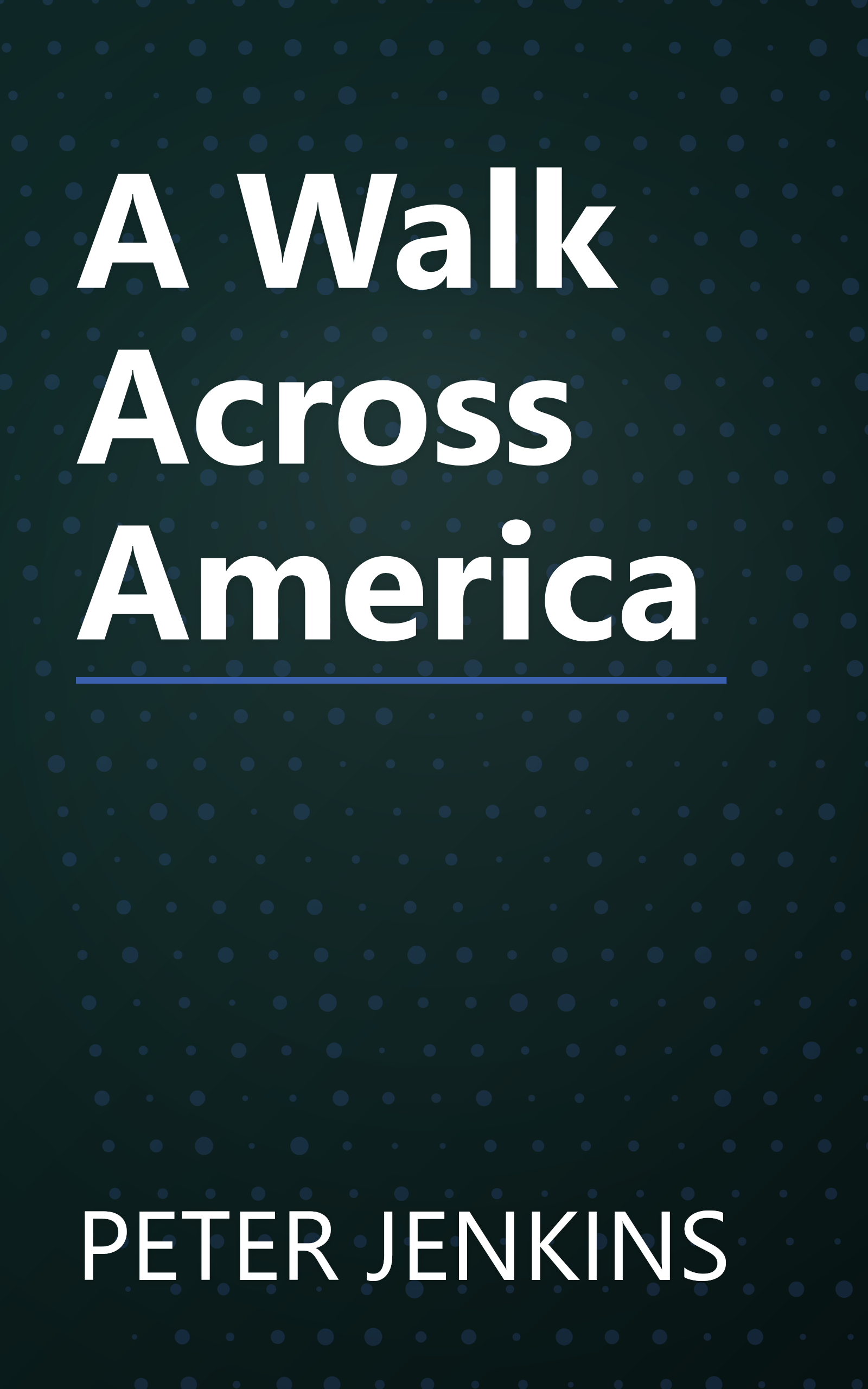 A Walk Across America book cover