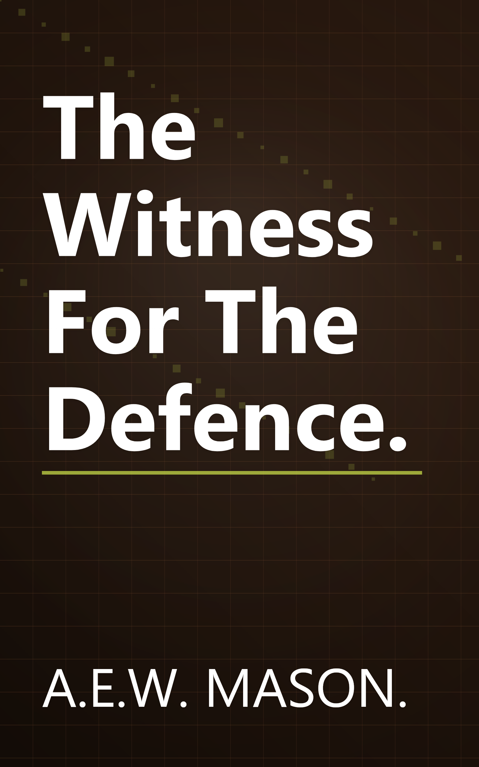 The Witness For The Defence. book cover