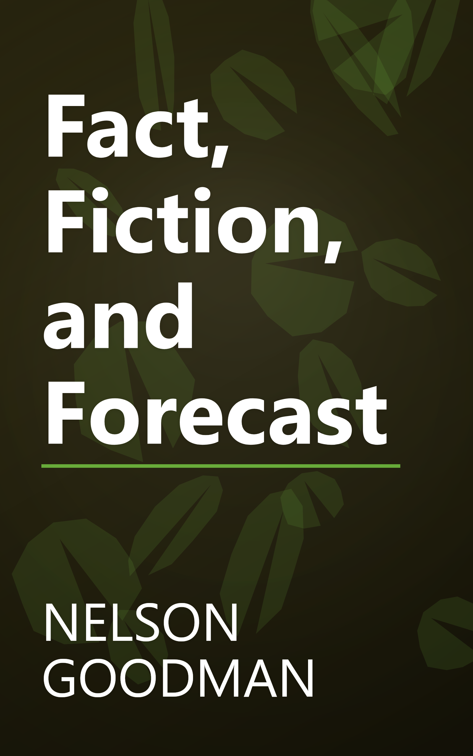 Fact, Fiction, and Forecast book cover