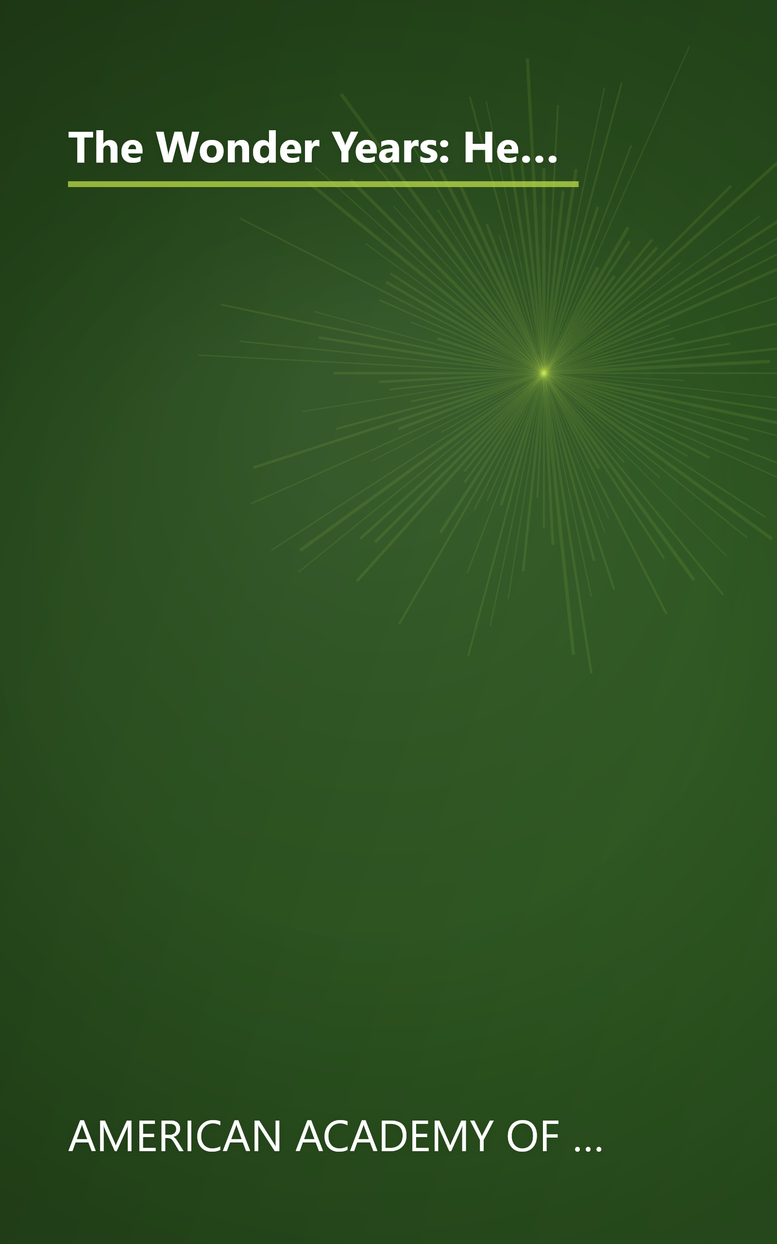 The Wonder Years: Helping Your Baby and Young Child Successfully Negotiate The Major Developmental Milestones book cover