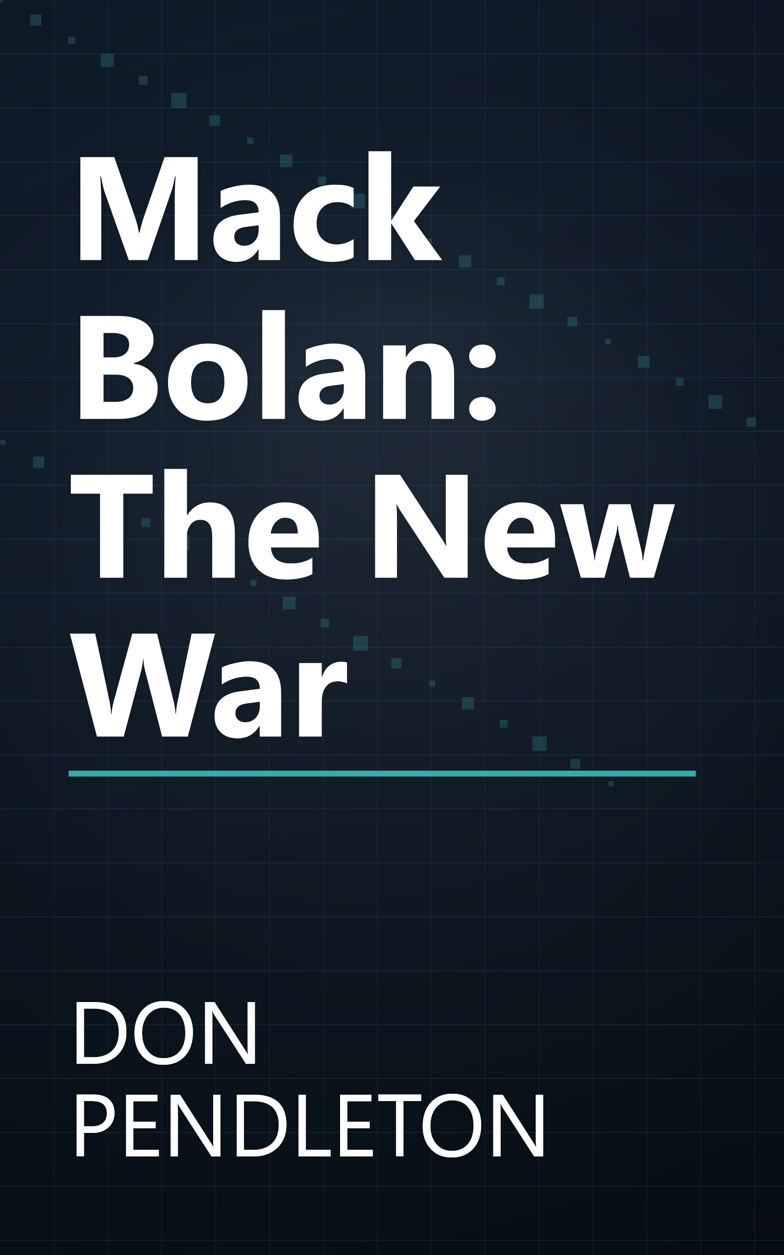 Mack Bolan: The New War book cover