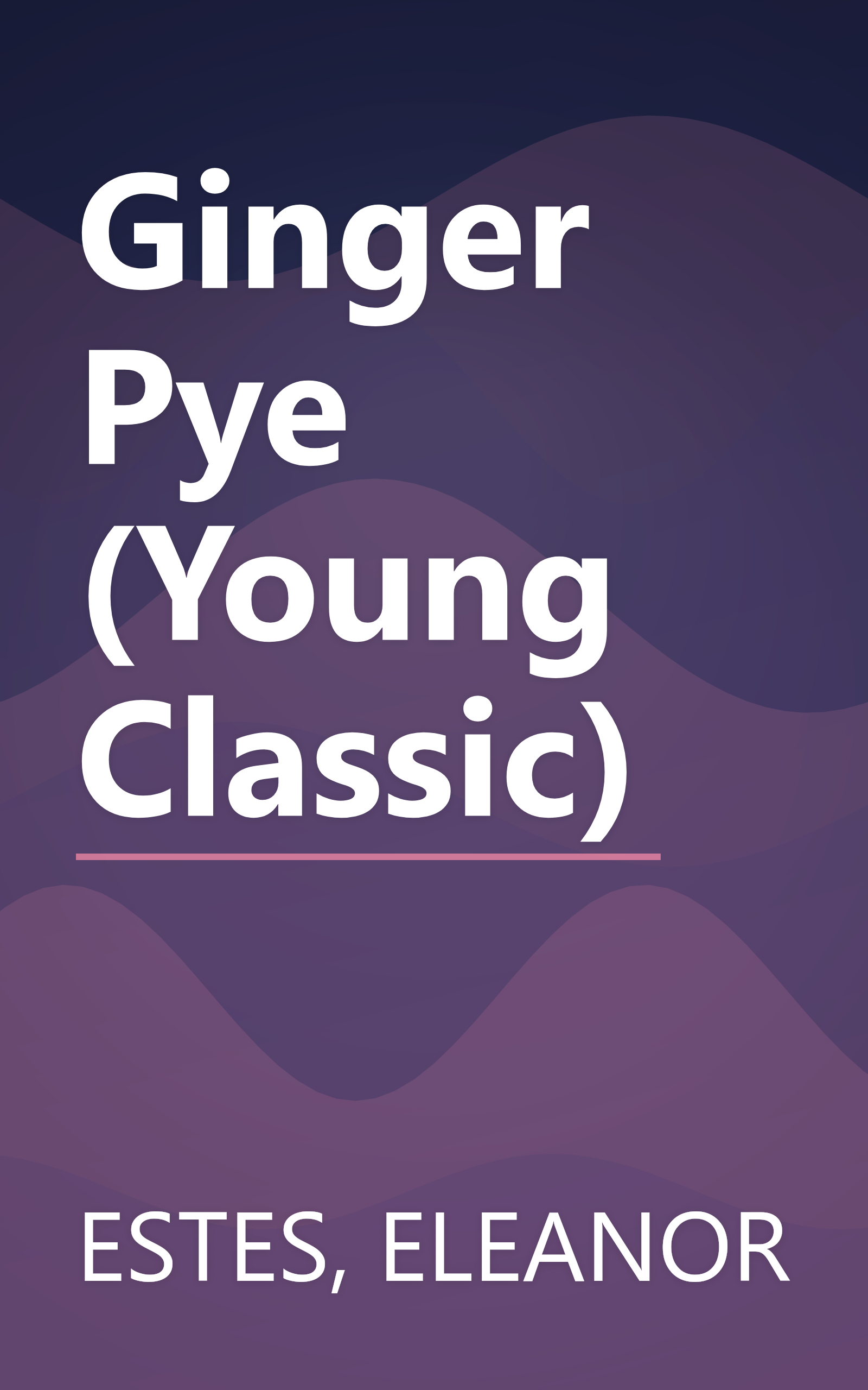 Ginger Pye (Young Classic) book cover