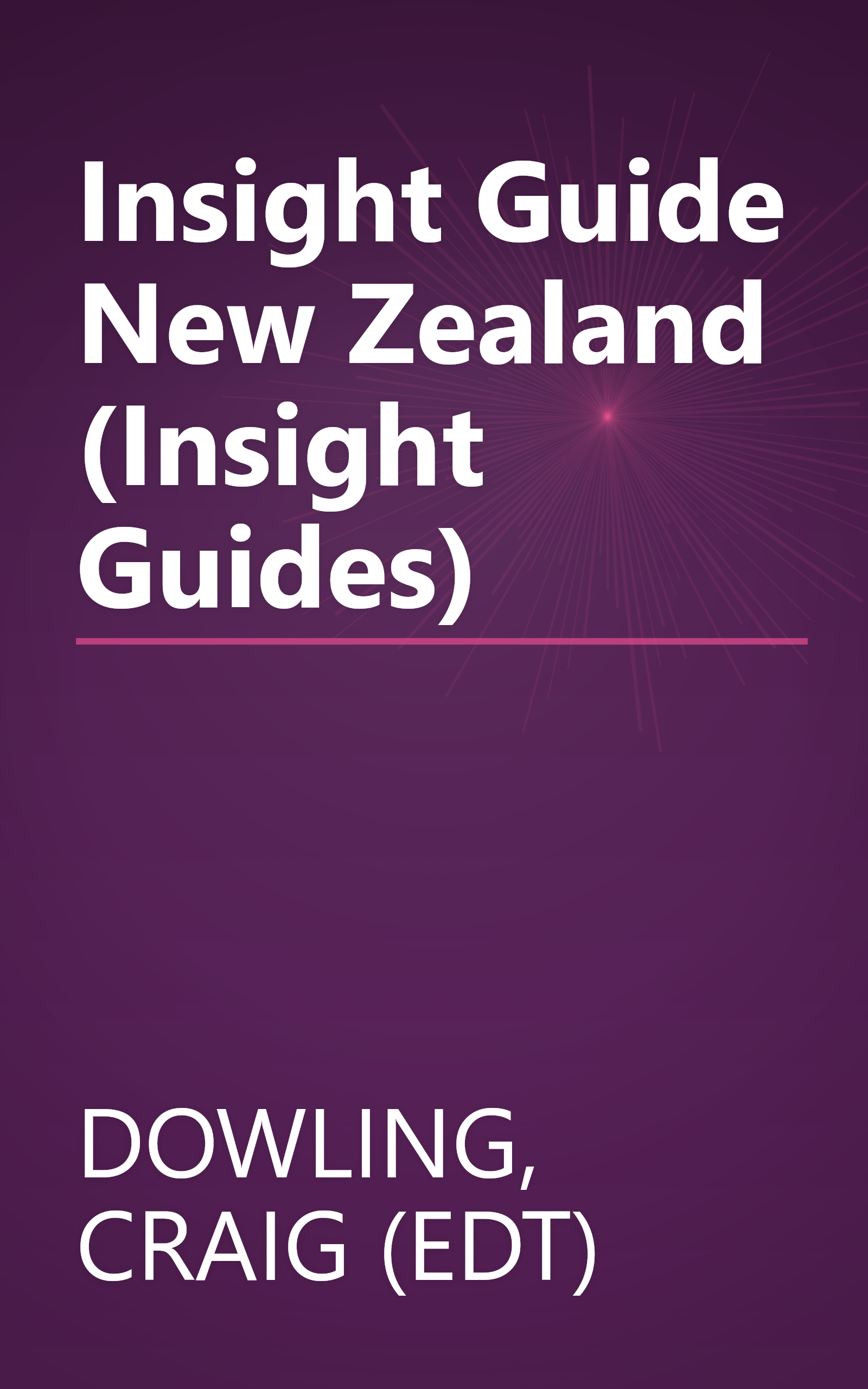 Insight Guide New Zealand (Insight Guides) book cover