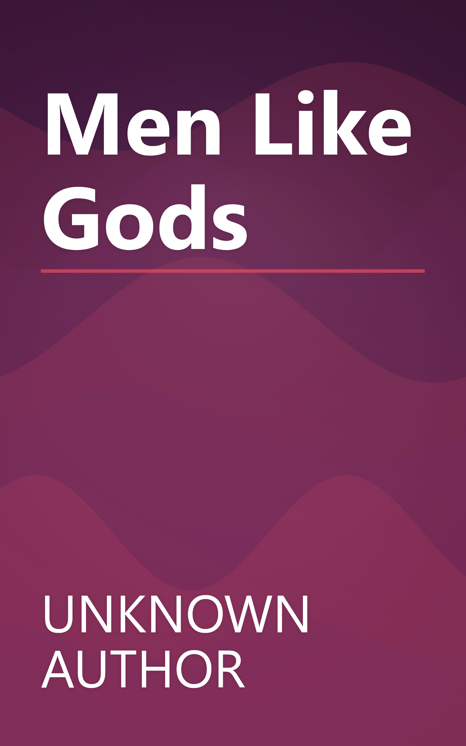 Men Like Gods book cover