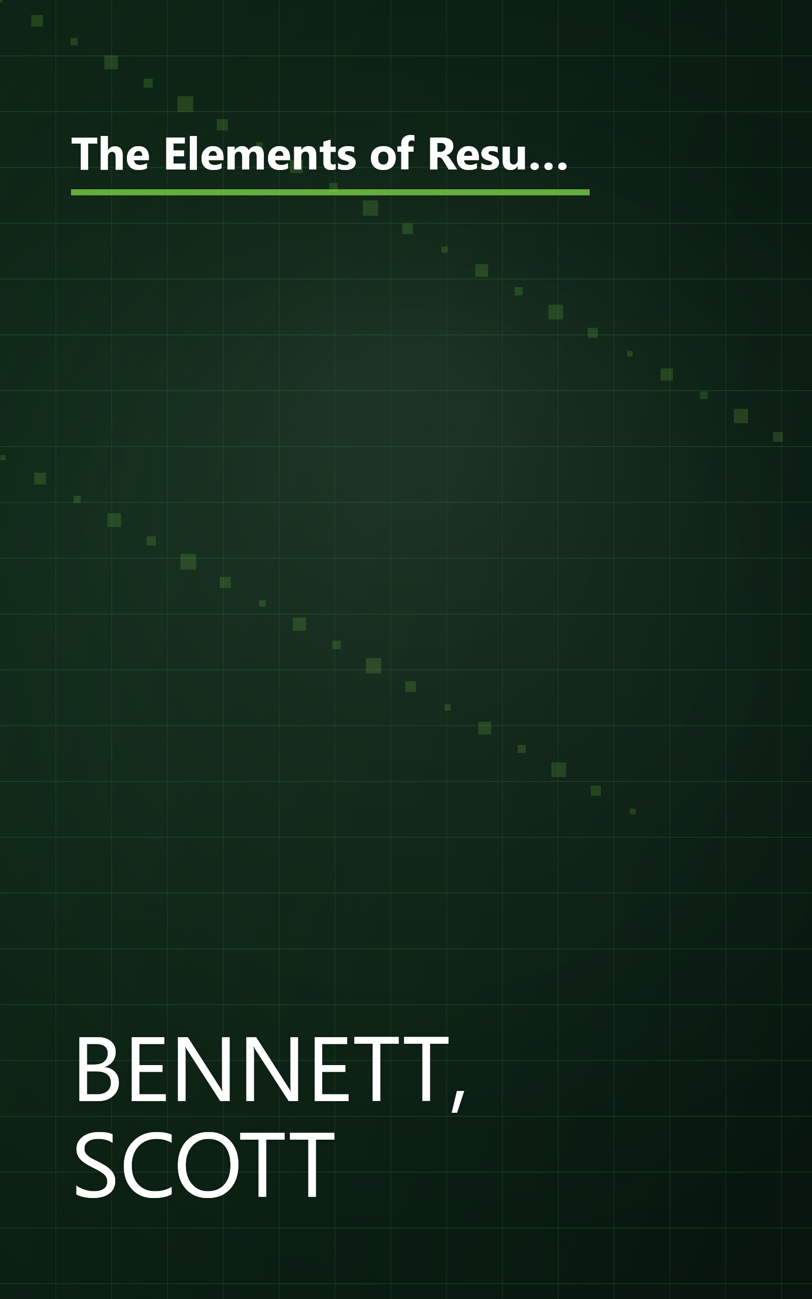 The Elements of Resume Style: Essential Rules and Eye-Opening Advice for Writing Resumes and Cover Letters that Work book cover