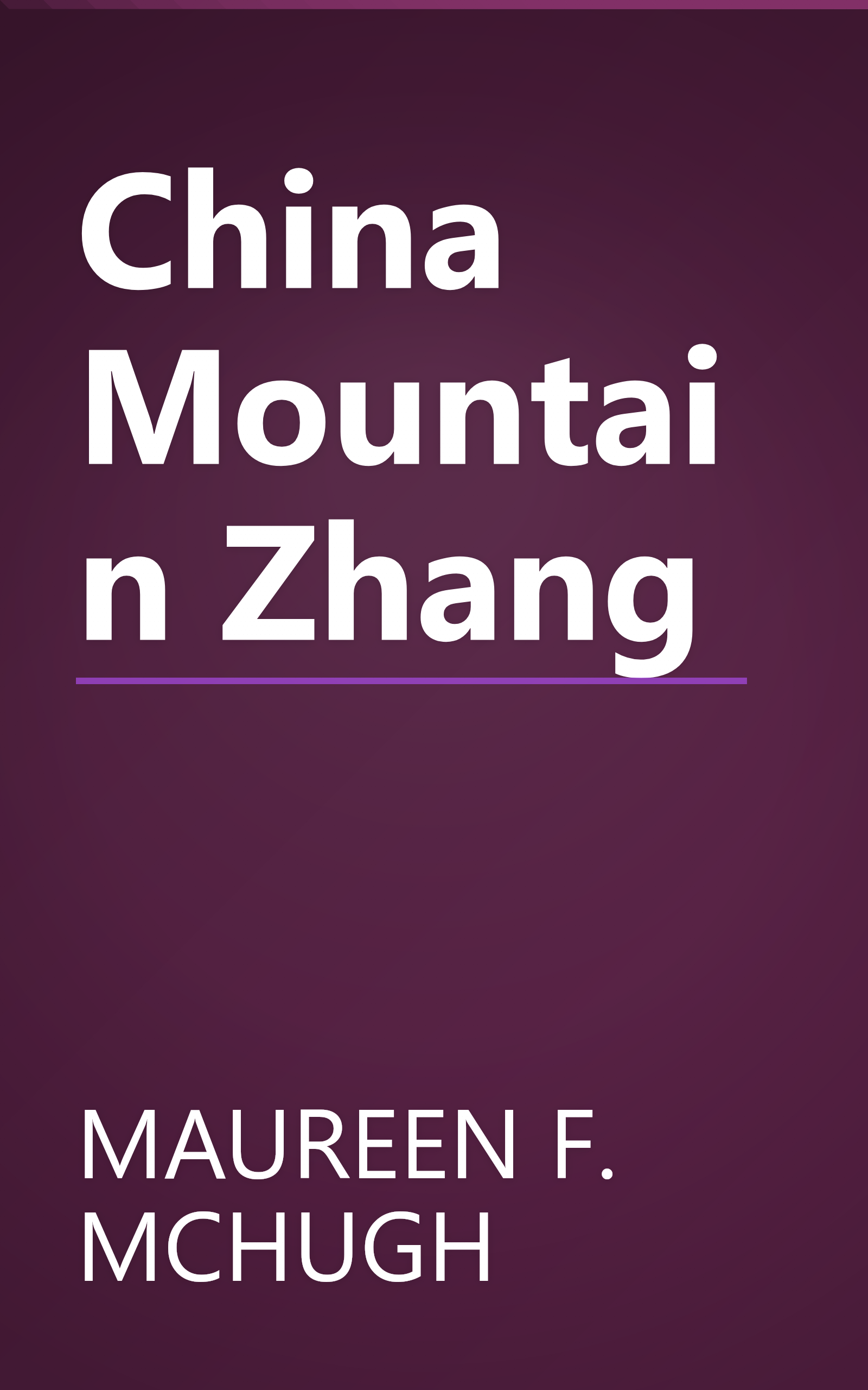 China Mountain Zhang book cover
